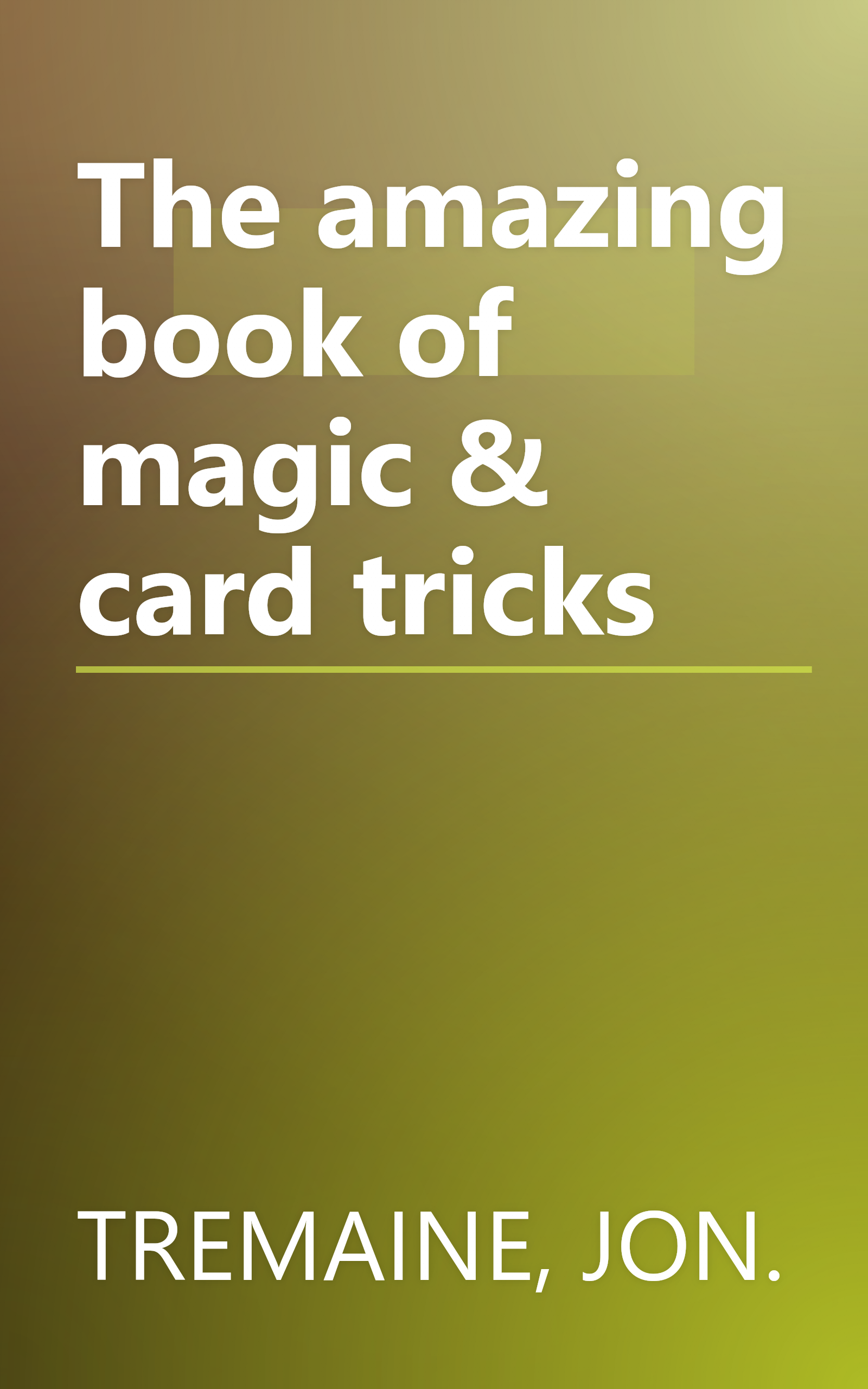 The amazing book of magic & card tricks book cover
