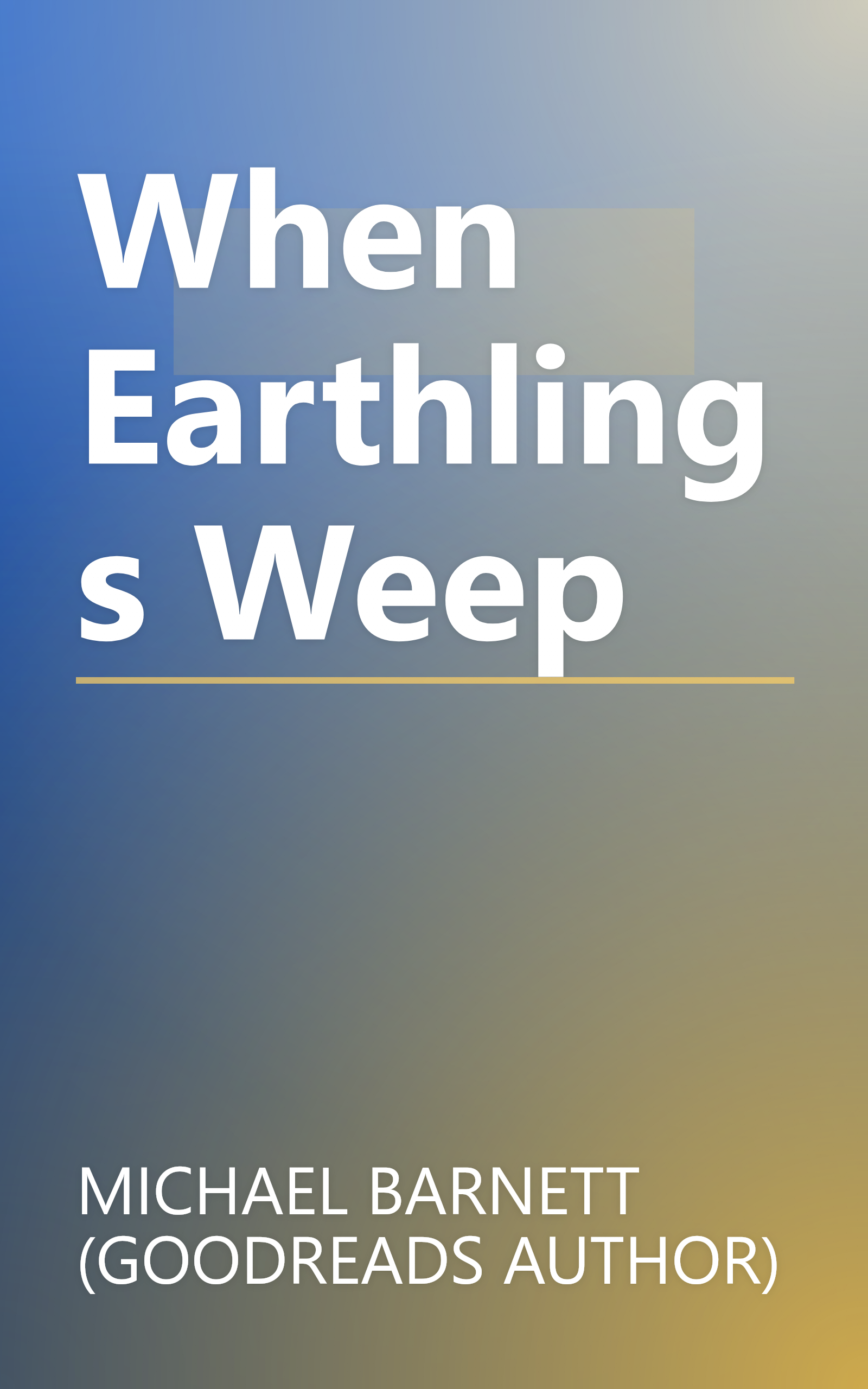When Earthlings Weep book cover