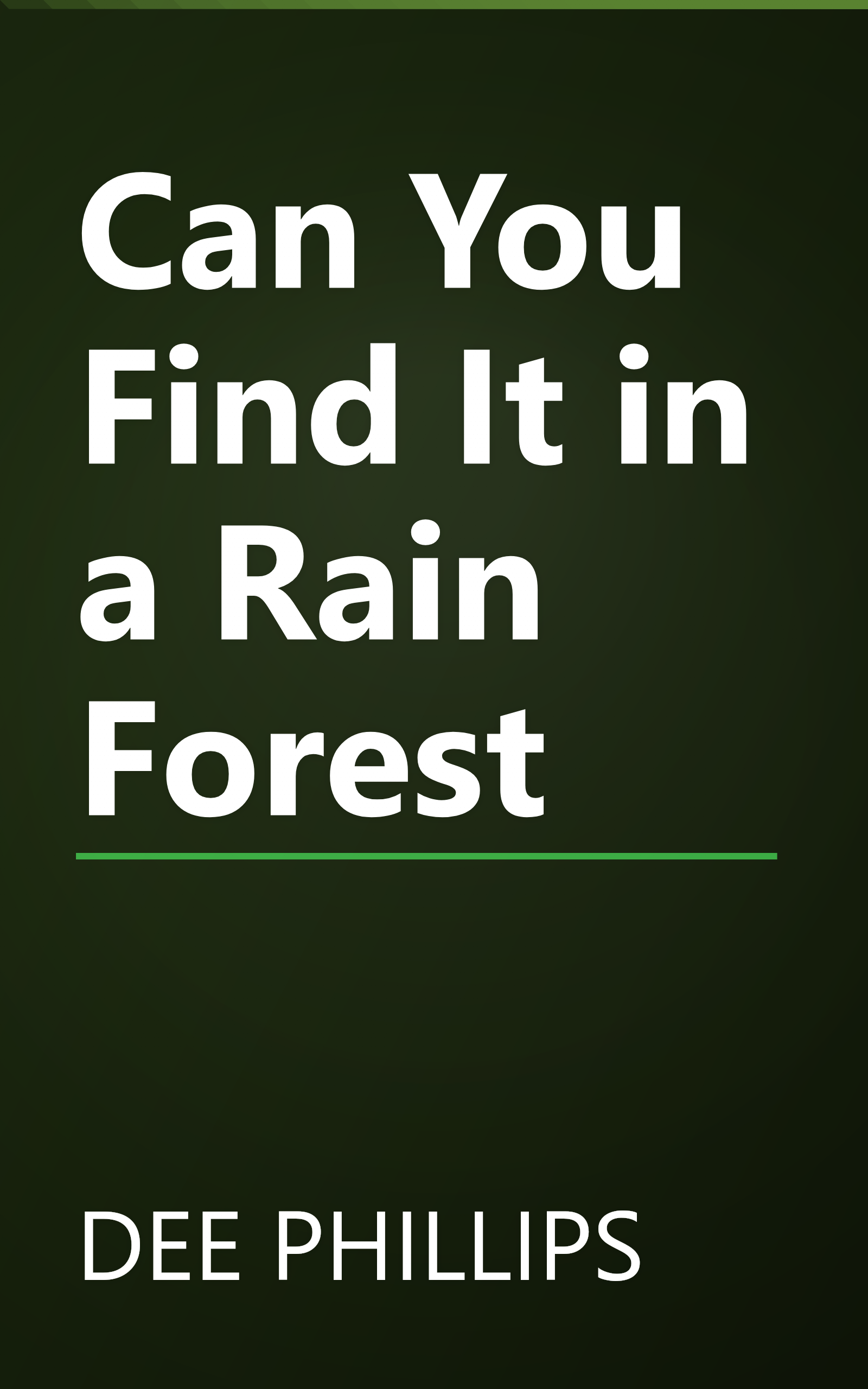 Can You Find It in a Rain Forest book cover