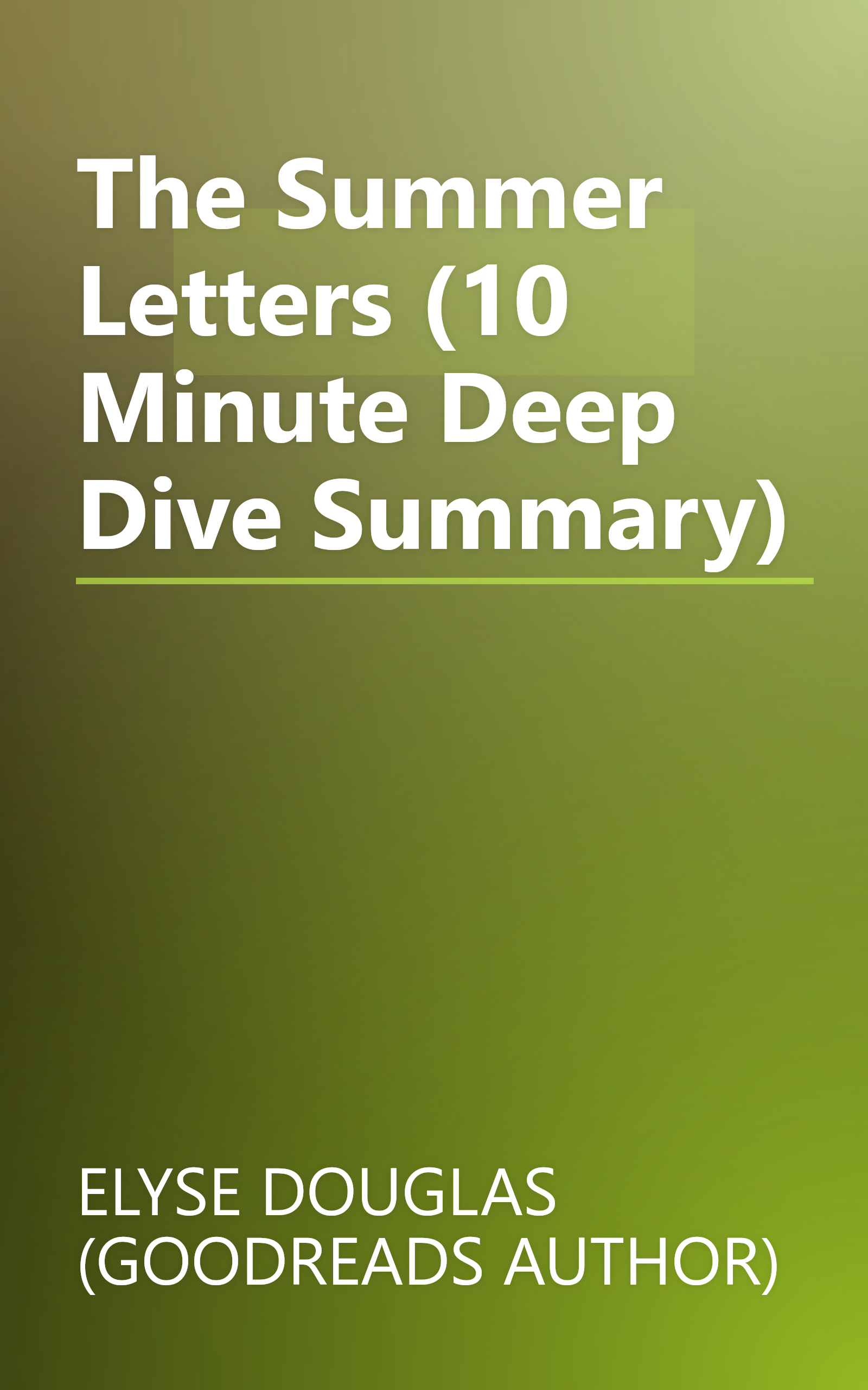 The Summer Letters (10 Minute   Deep Dive Summary) book cover