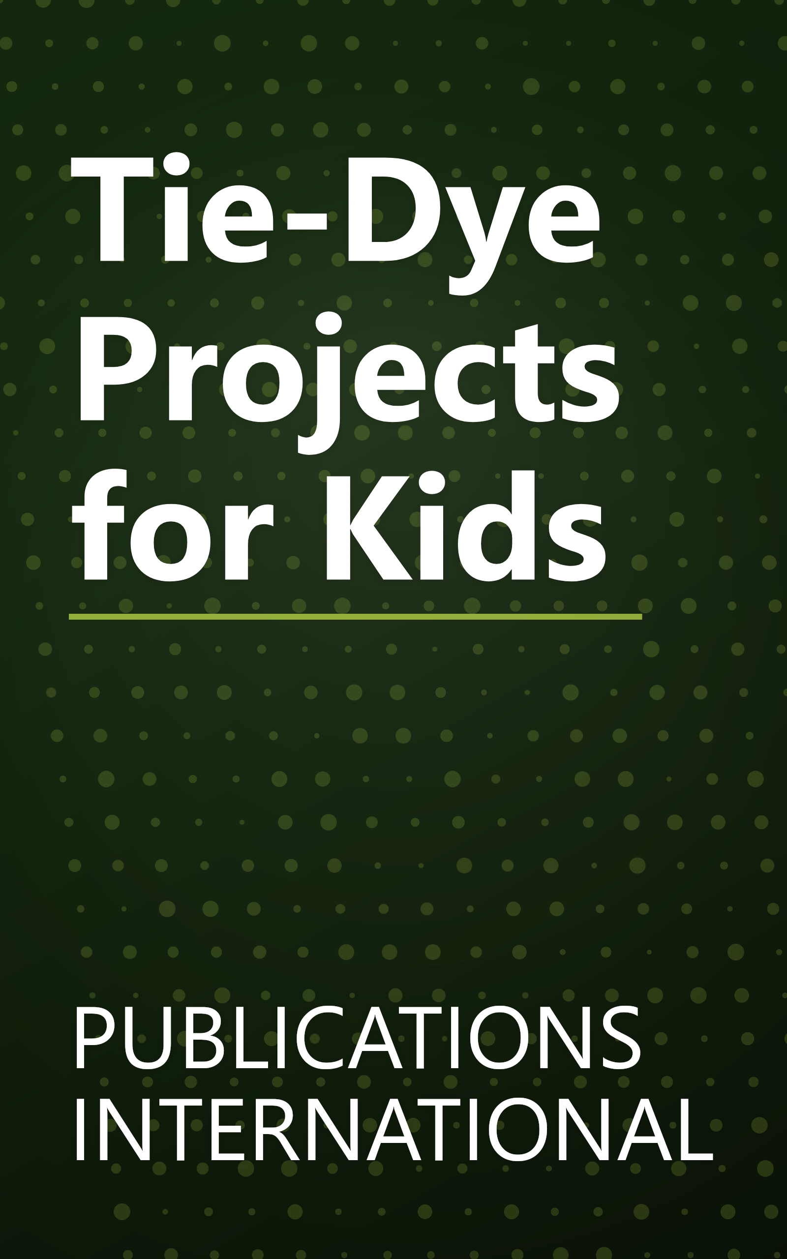 Tie-Dye Projects for Kids book cover