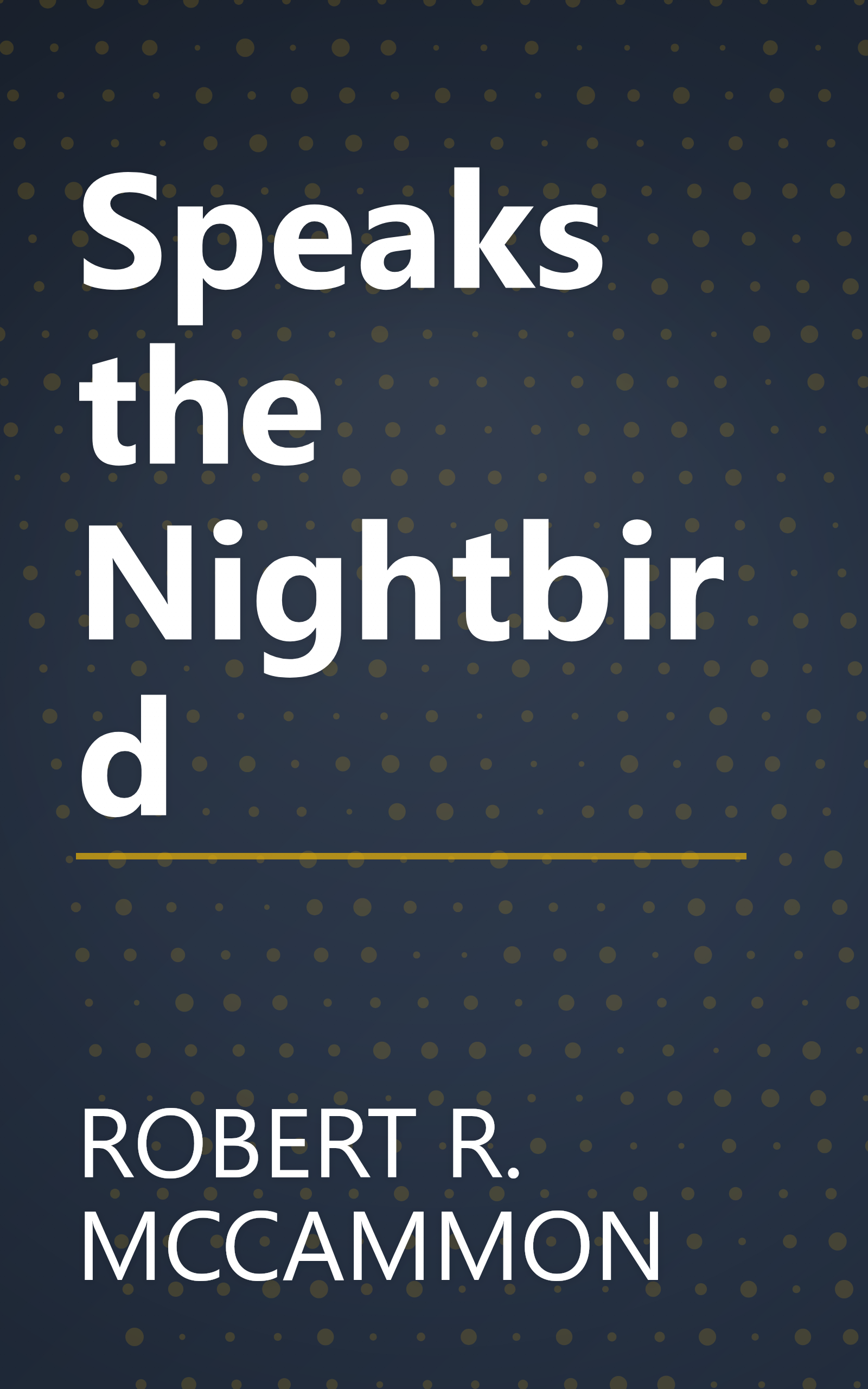 Speaks the Nightbird book cover