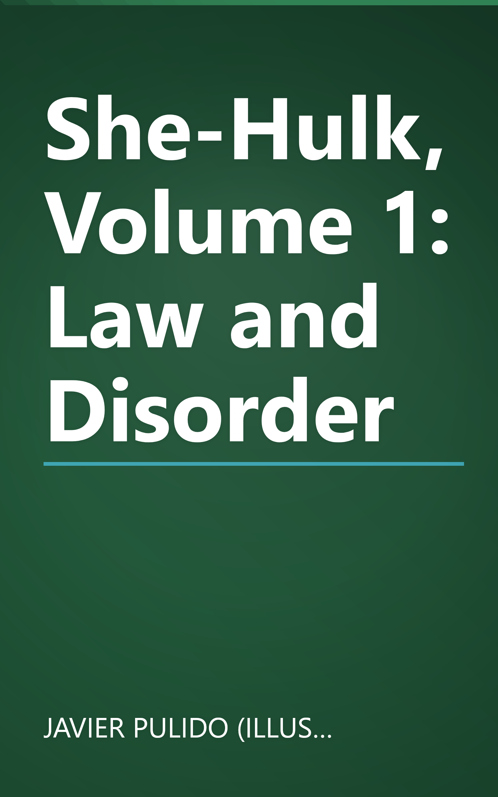 She-Hulk, Volume 1: Law and Disorder book cover