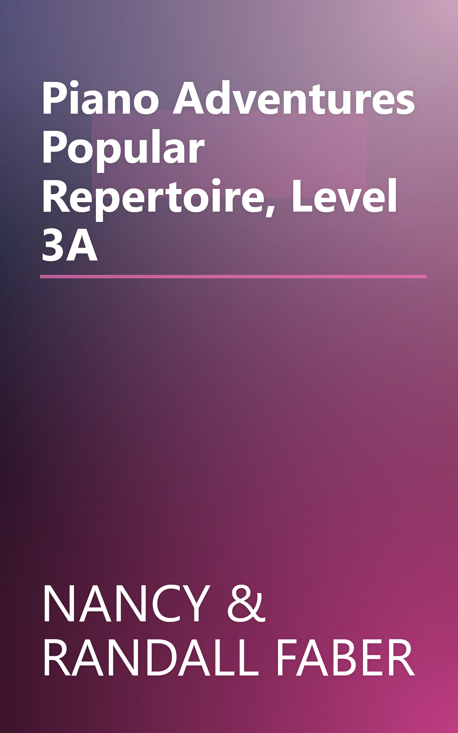 Piano Adventures Popular Repertoire, Level 3A book cover