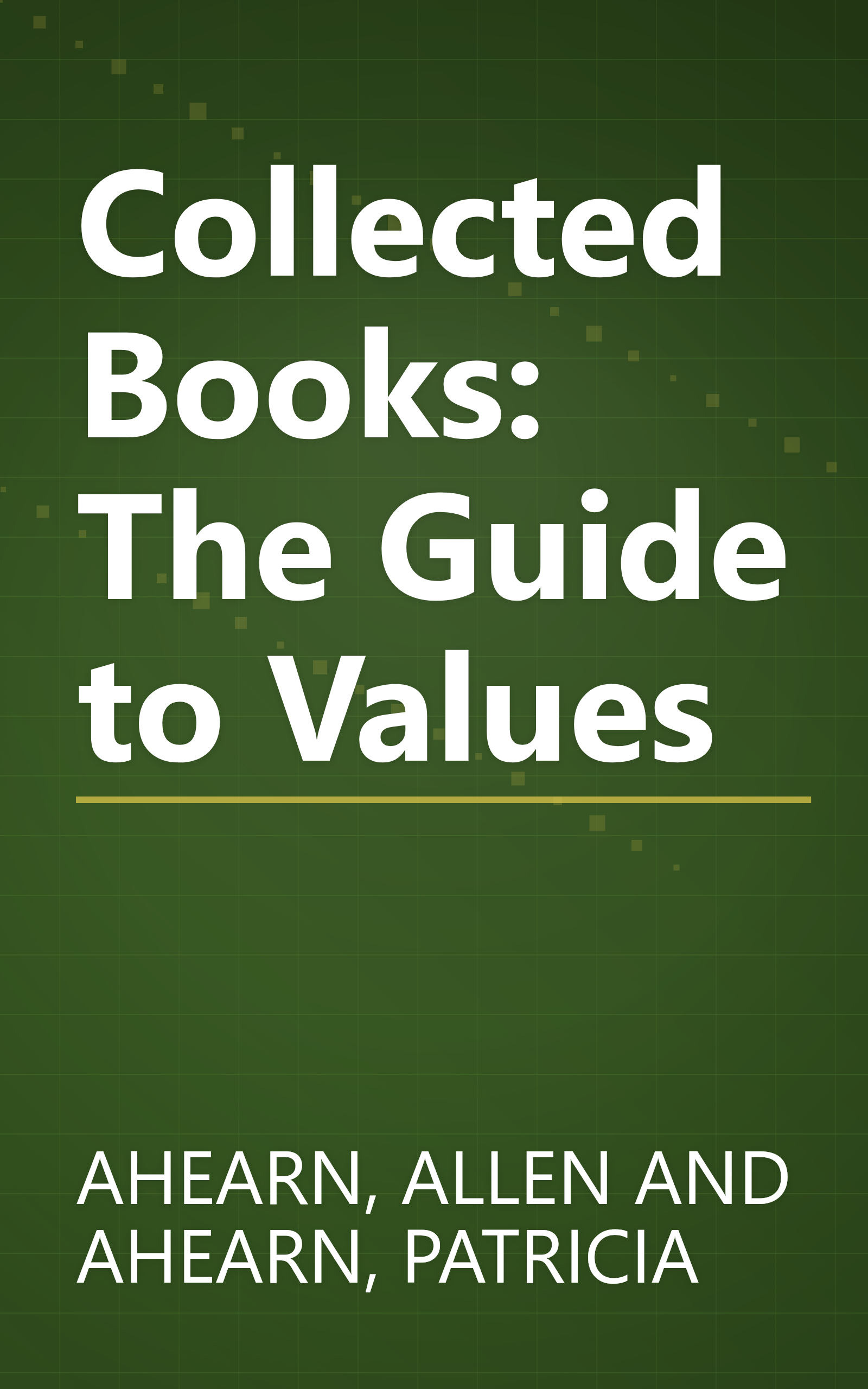 Collected Books: The Guide to Values book cover
