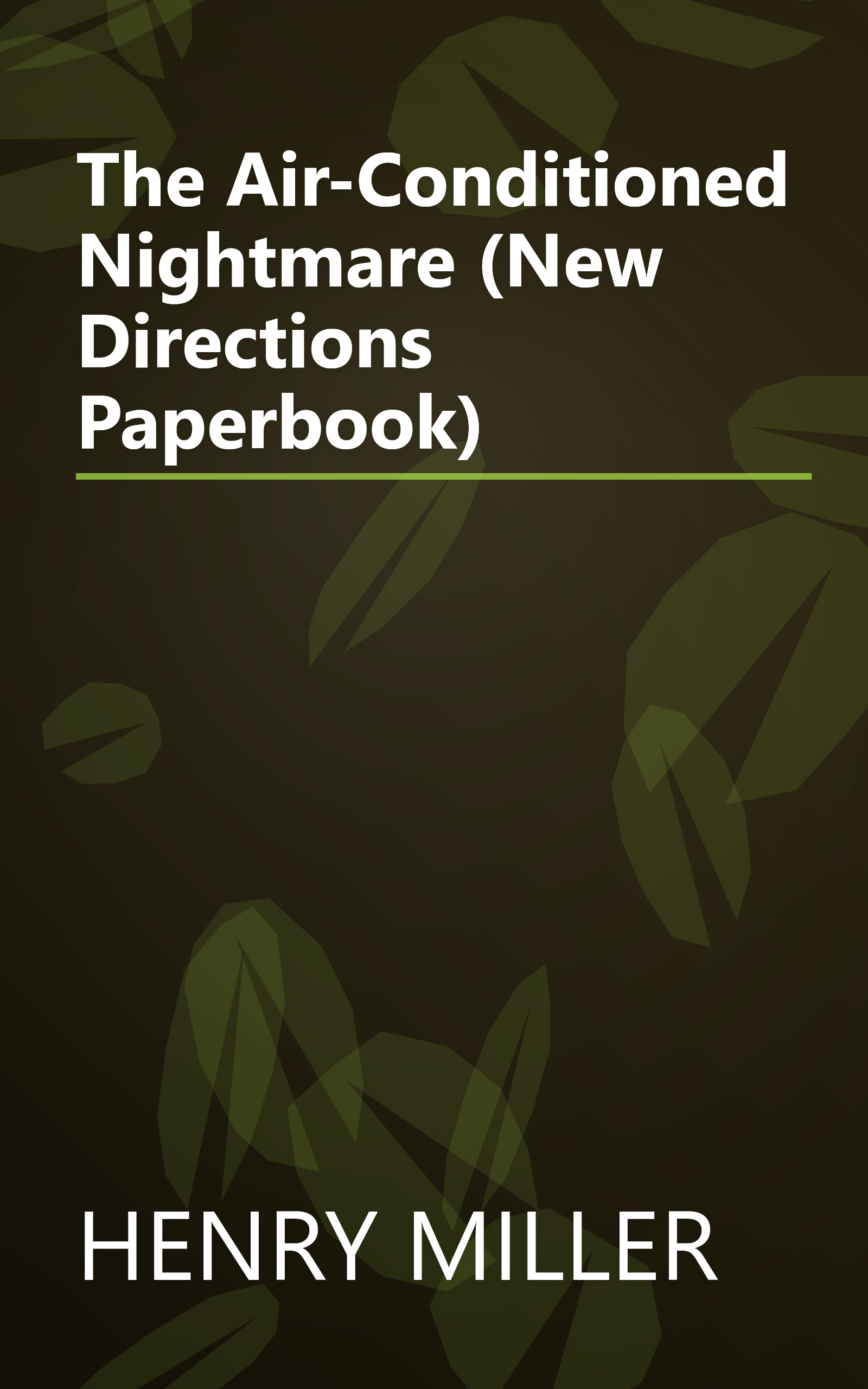 The Air-Conditioned Nightmare (New Directions Paperbook) book cover