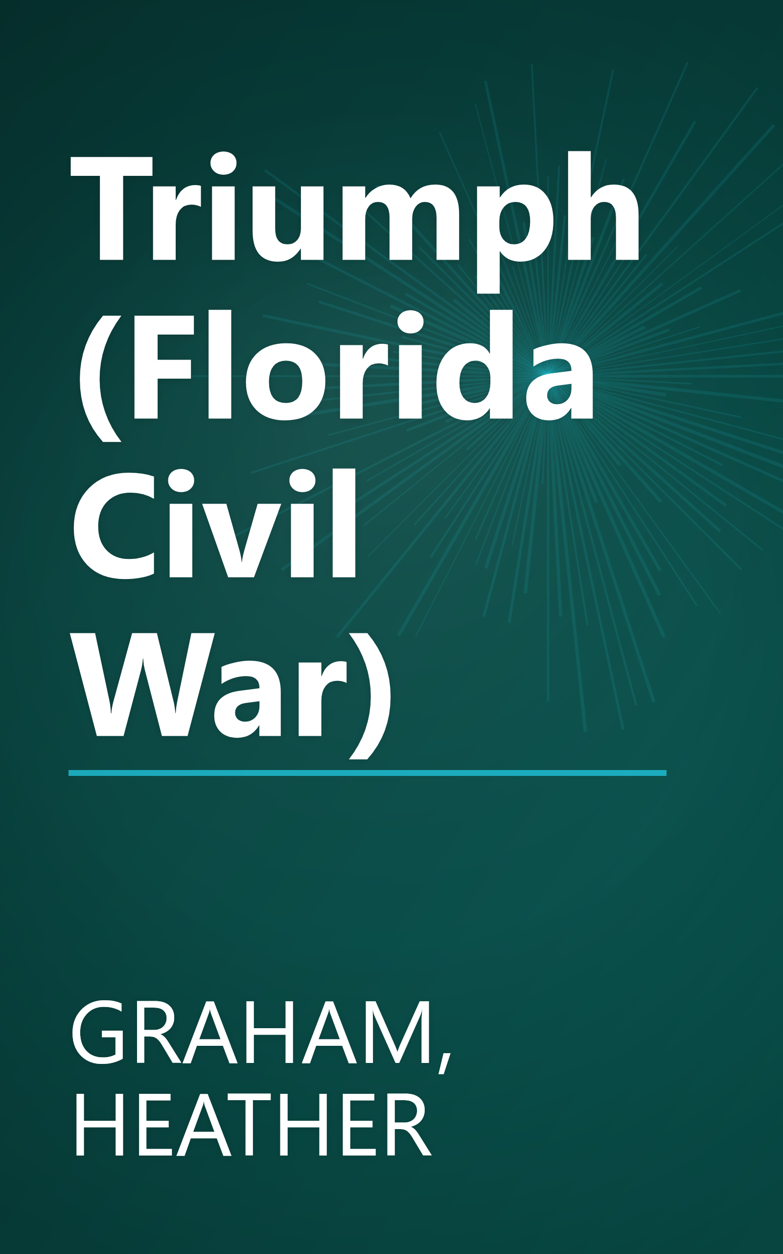Triumph (Florida Civil War) book cover