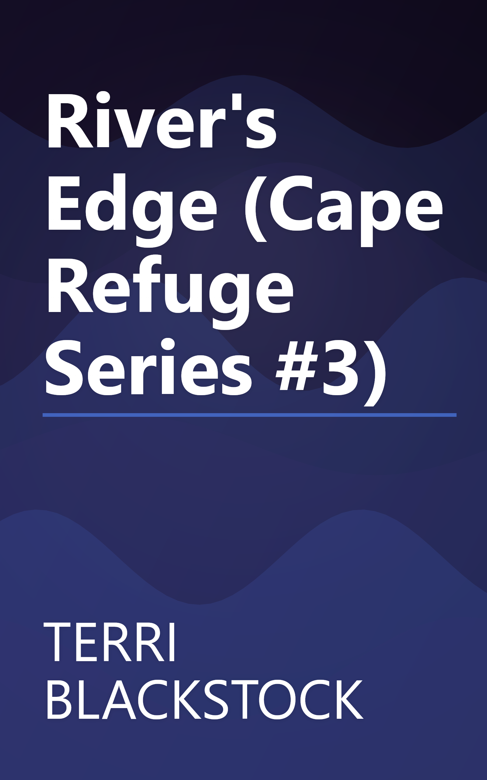 River's Edge (Cape Refuge Series #3) book cover
