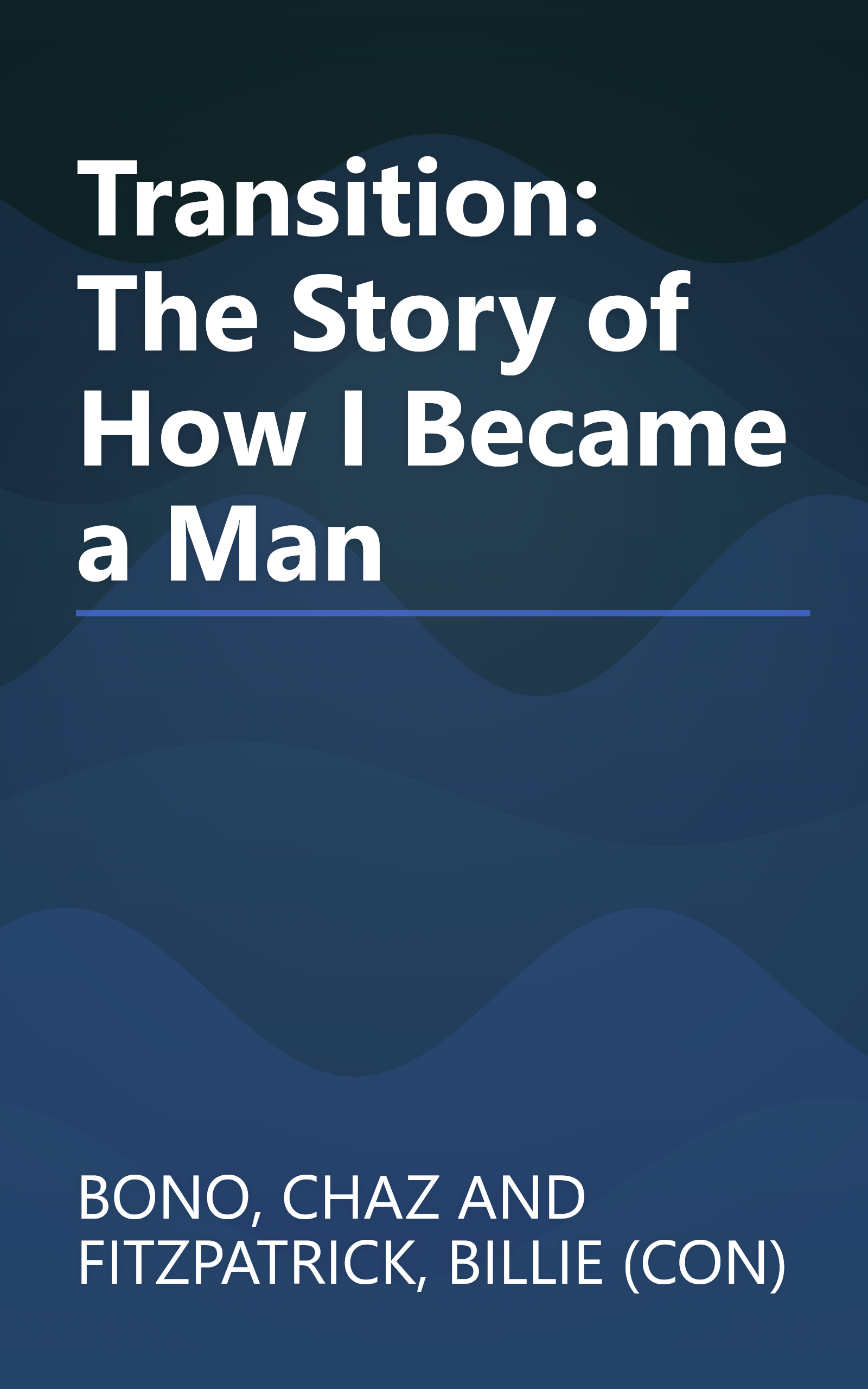 Transition: The Story of How I Became a Man book cover