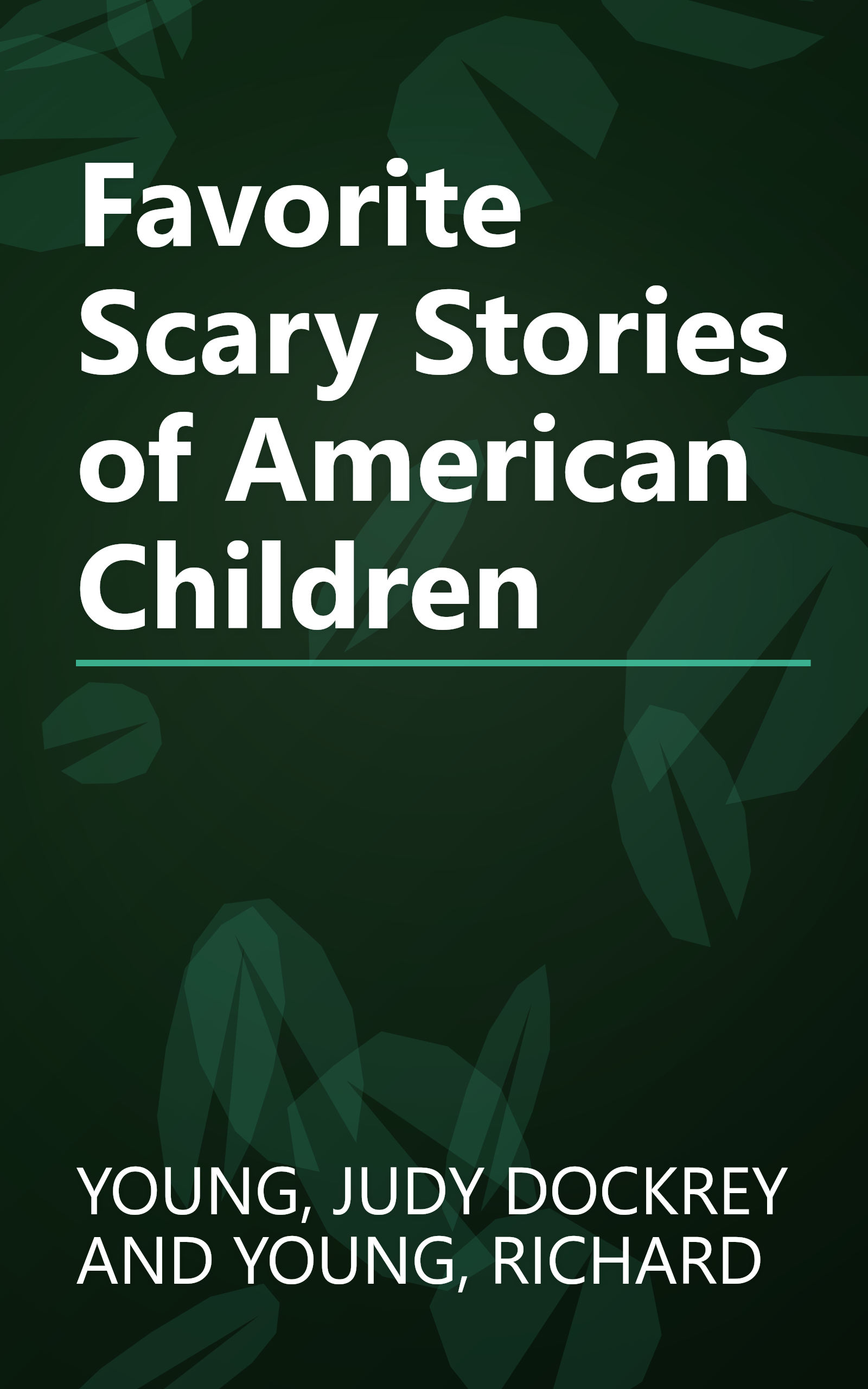 Favorite Scary Stories of American Children book cover