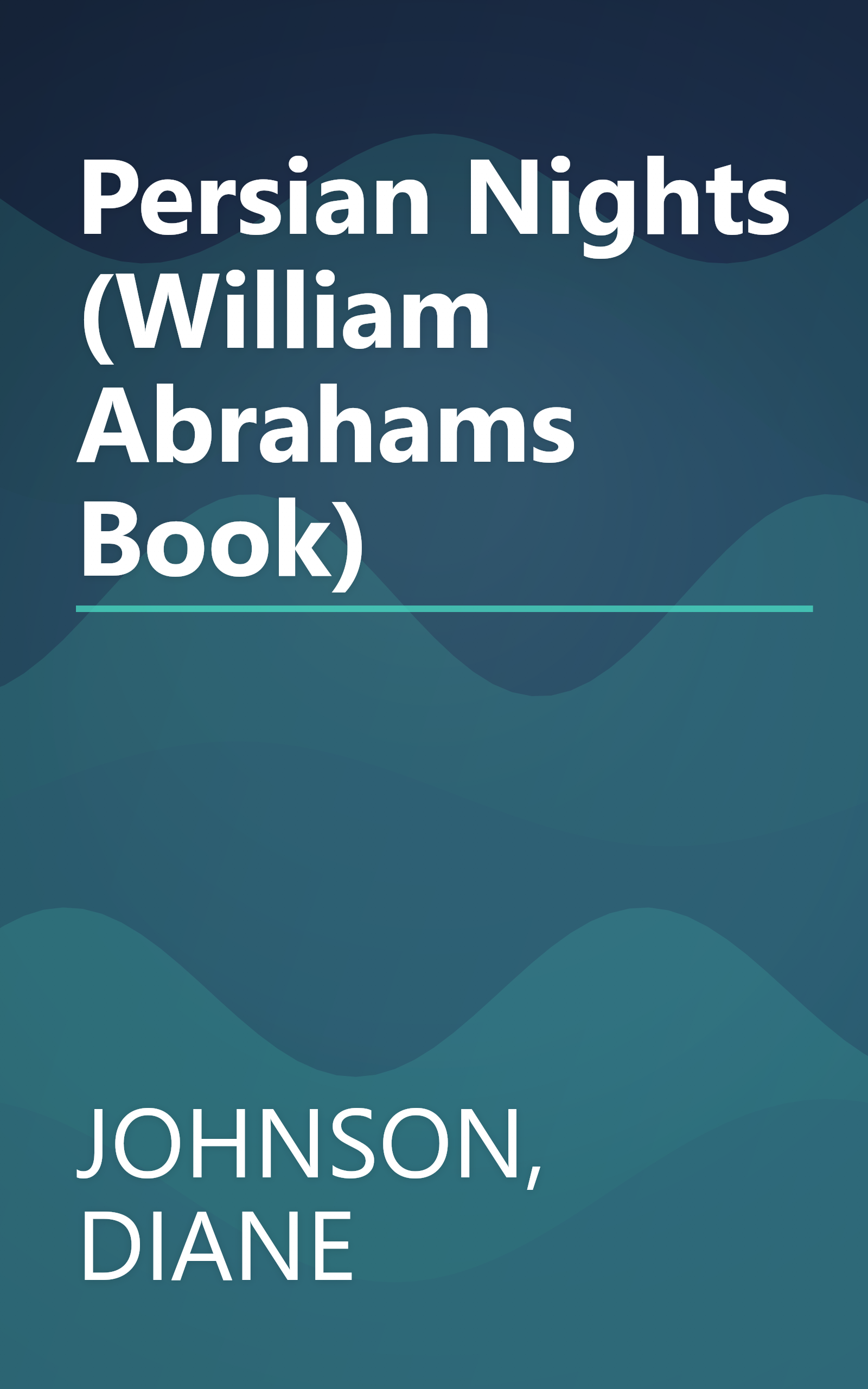 Persian Nights (William Abrahams Book) book cover