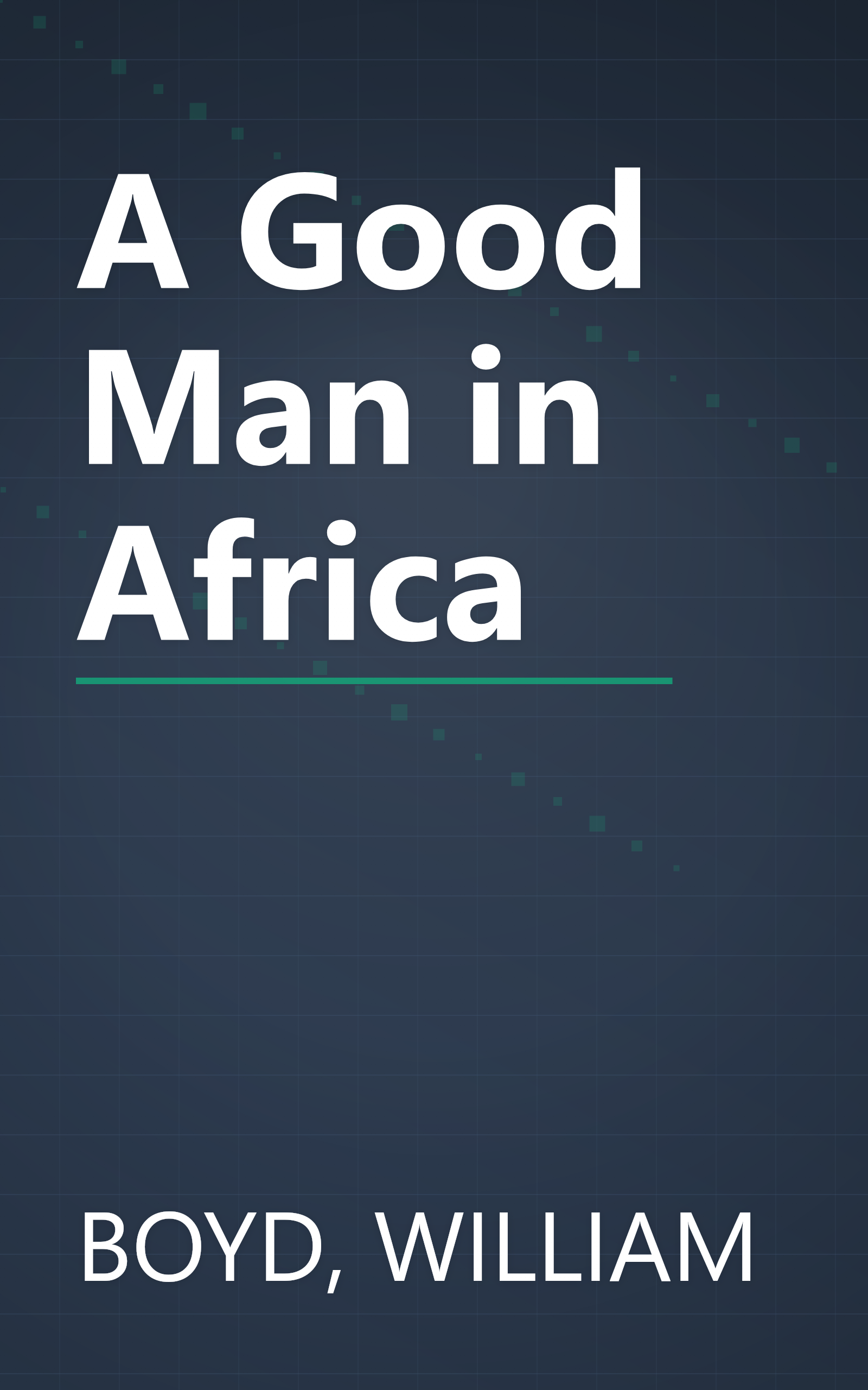A Good Man in Africa book cover