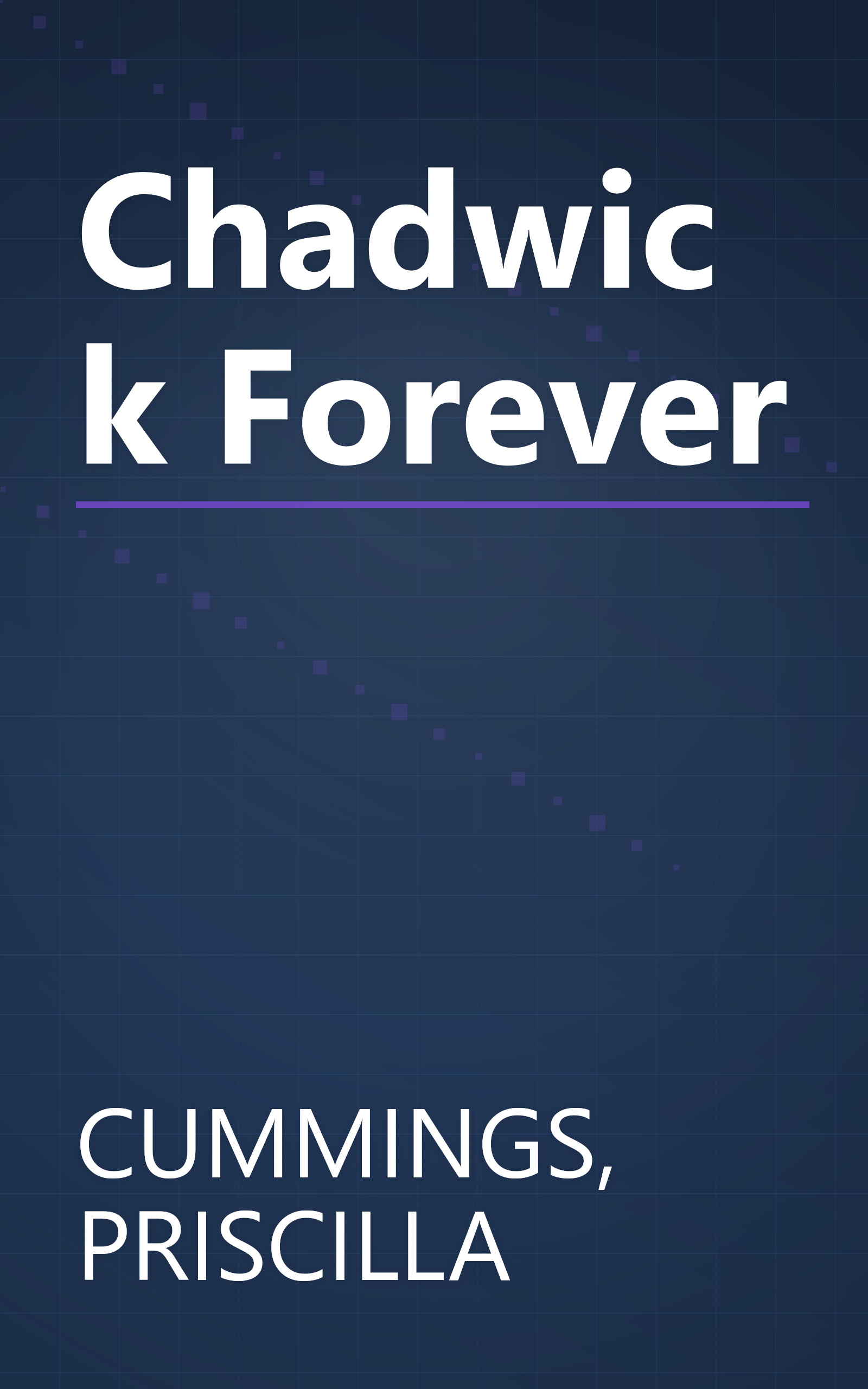 Chadwick Forever book cover
