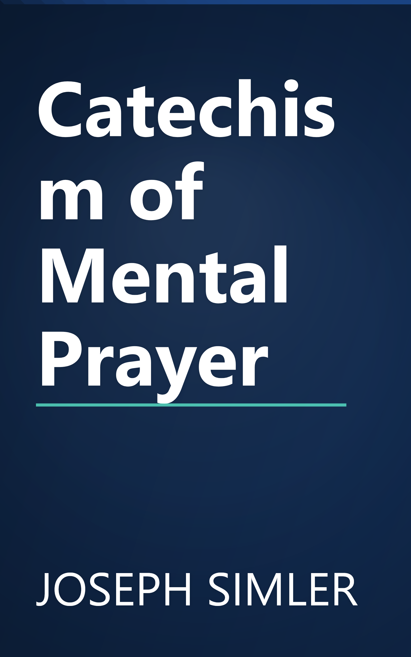 Catechism of Mental Prayer book cover