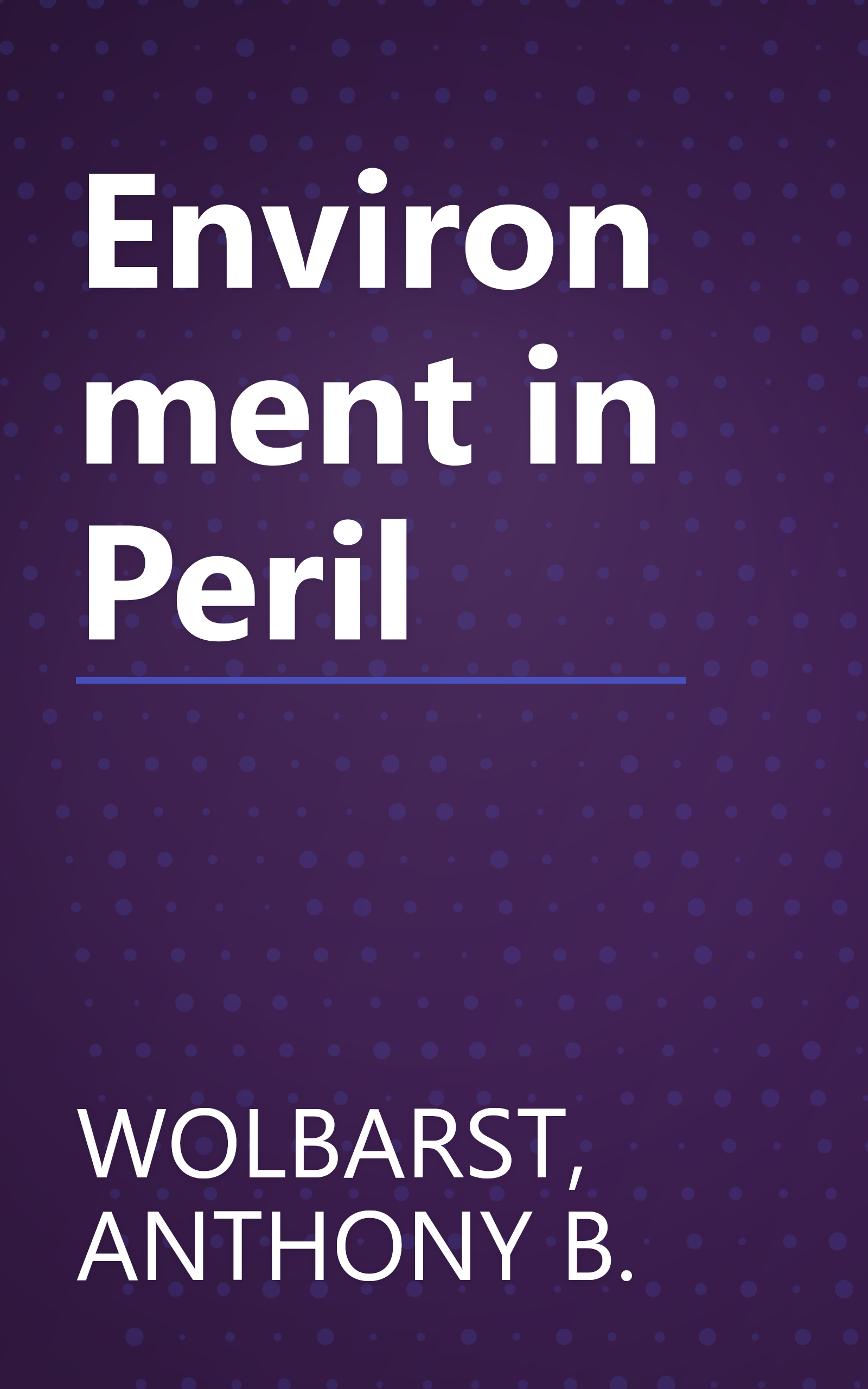Environment in Peril book cover