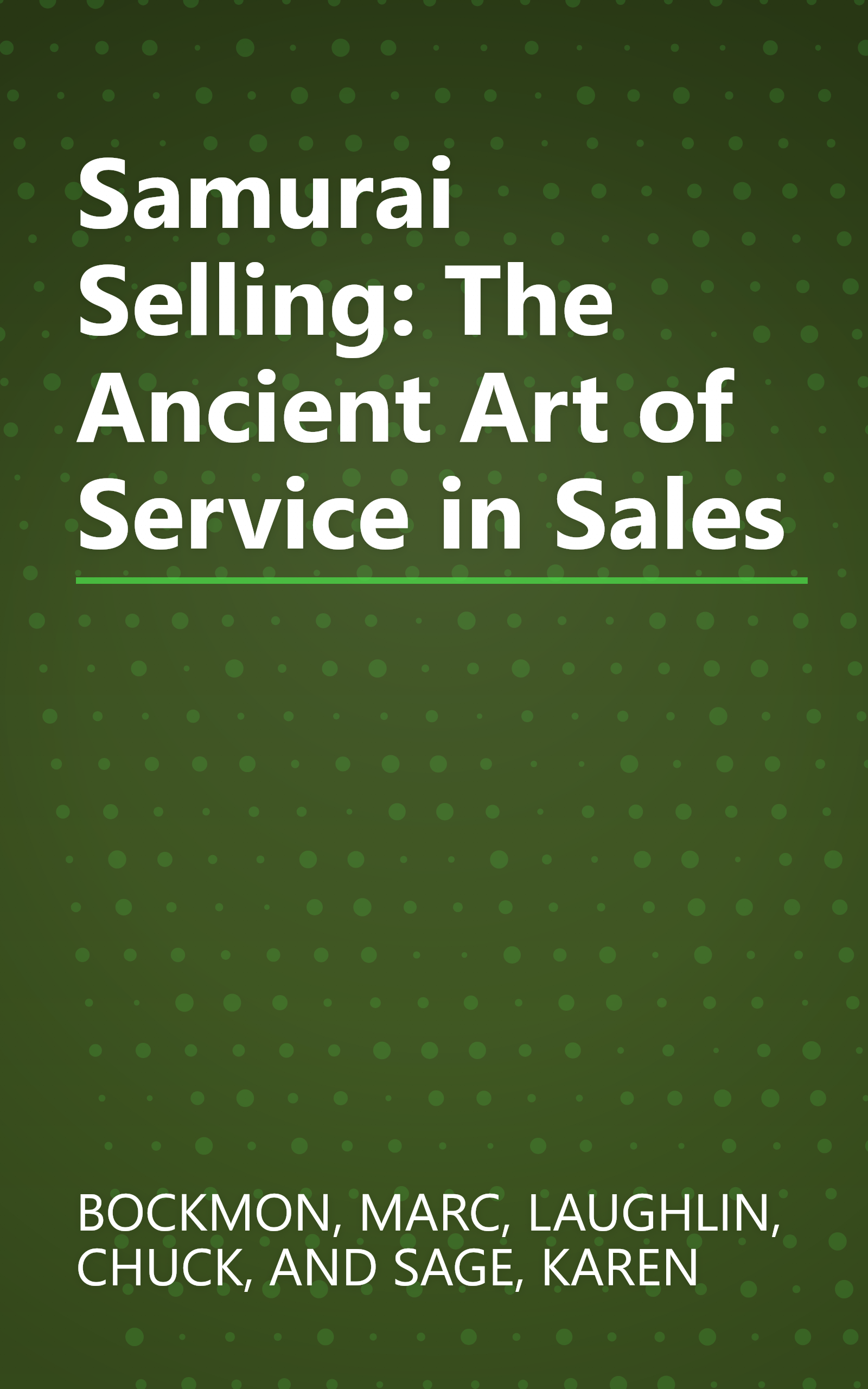 Samurai Selling: The Ancient Art of Service in Sales book cover