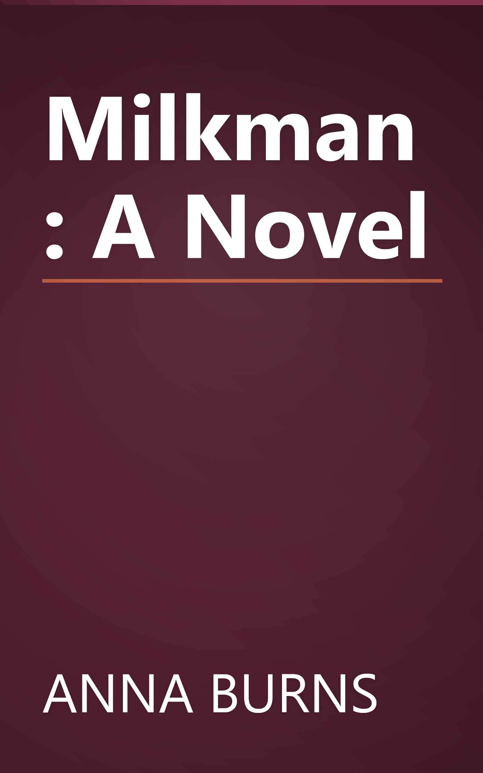 Milkman: A Novel book cover