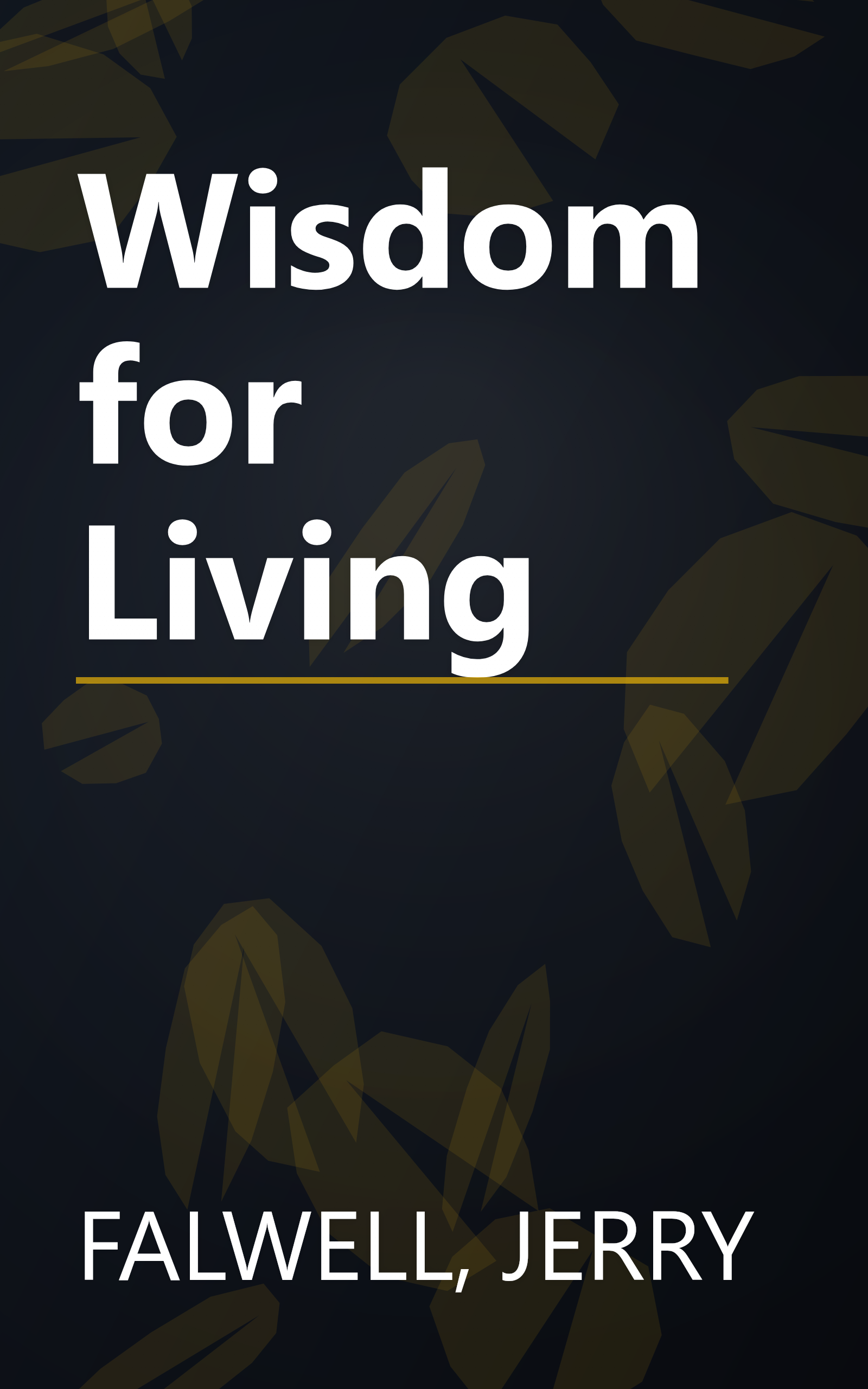 Wisdom for Living book cover