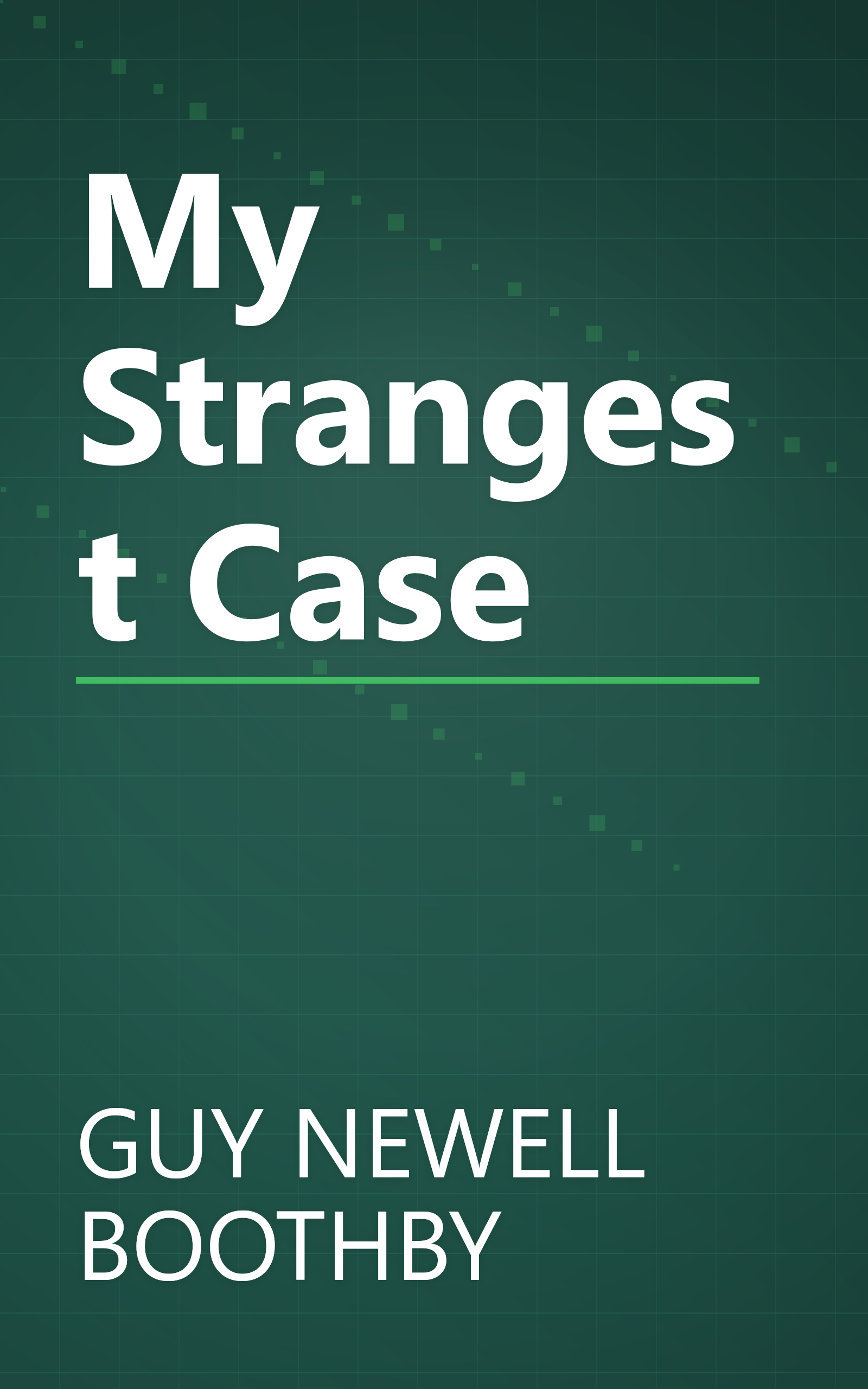 My Strangest Case book cover