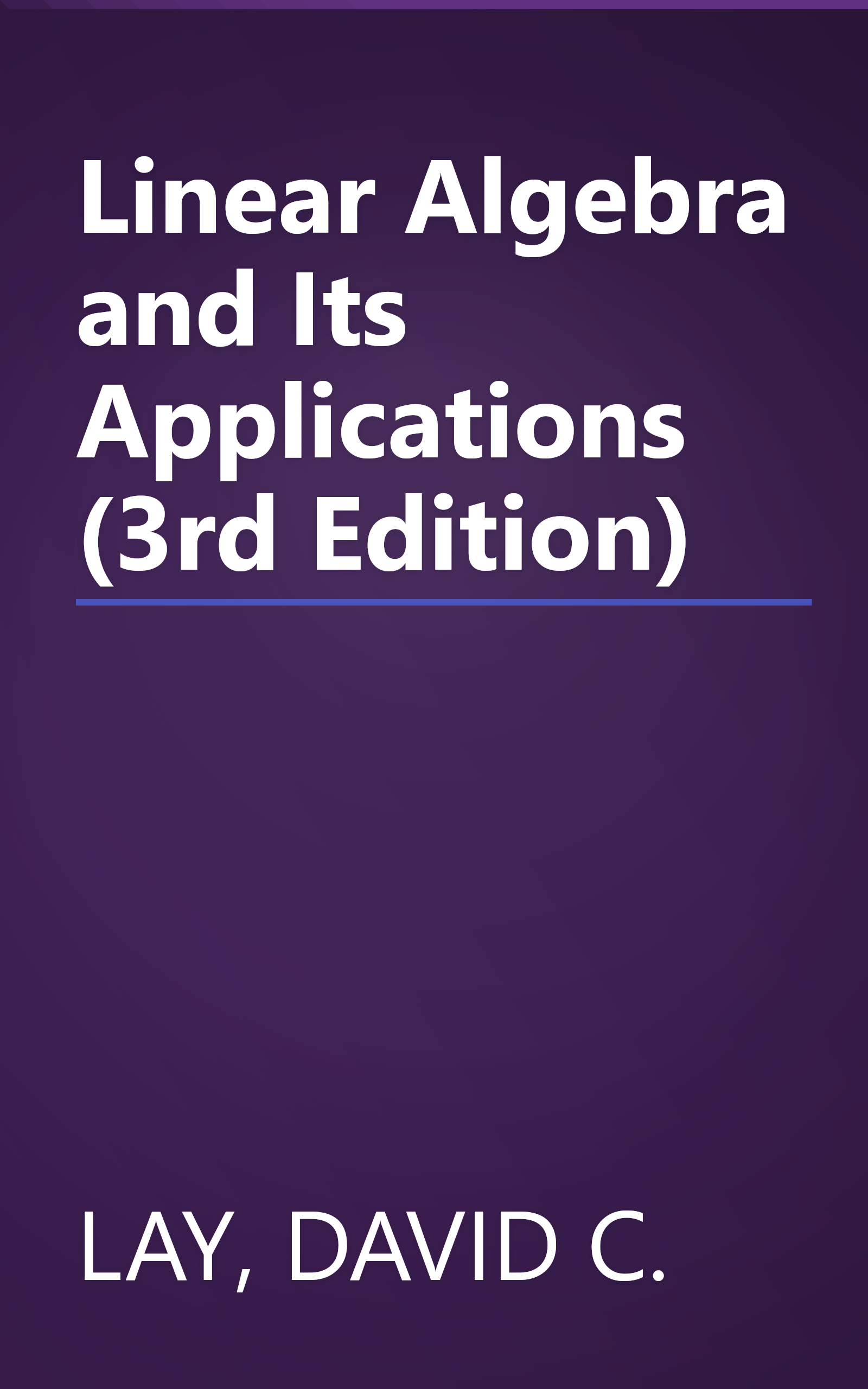 Linear Algebra and Its Applications (3rd Edition) book cover