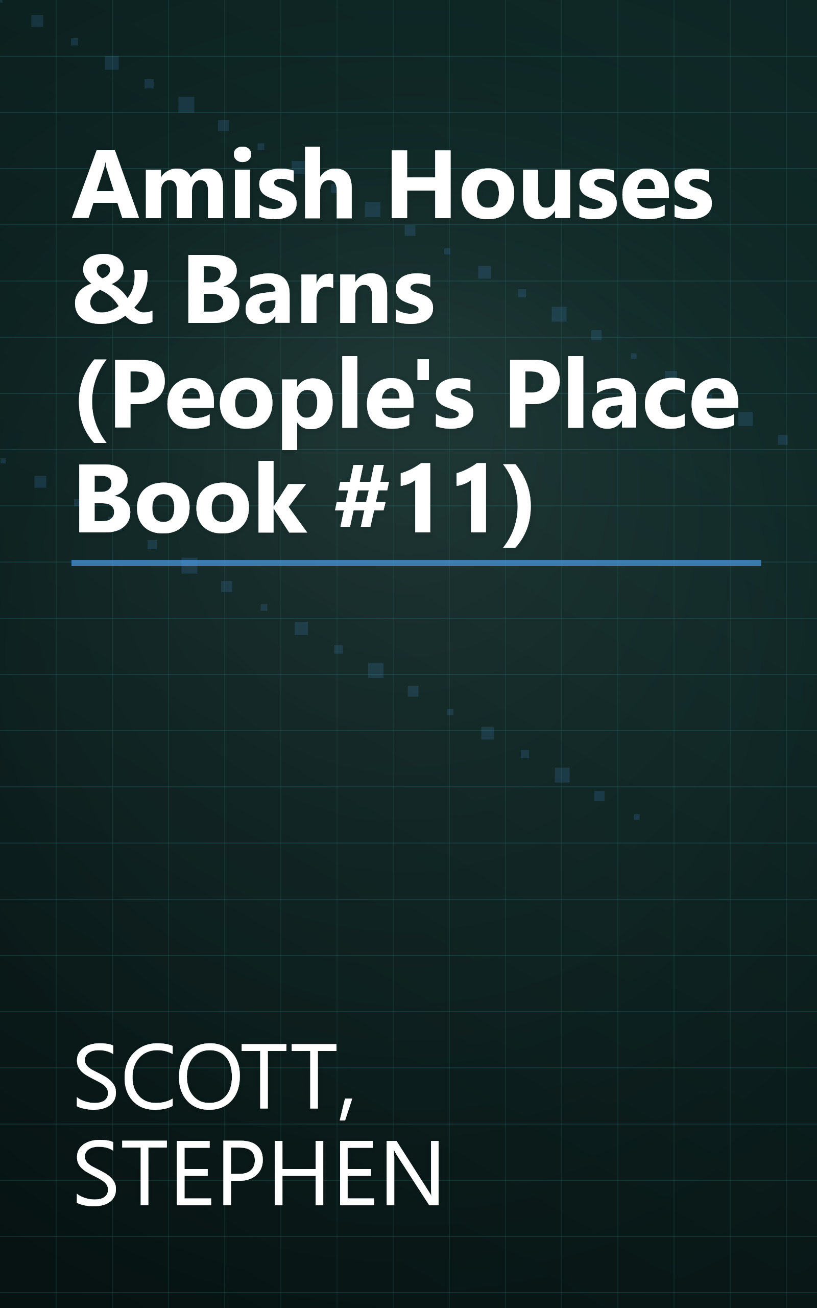 Amish Houses & Barns (People's Place Book #11) book cover