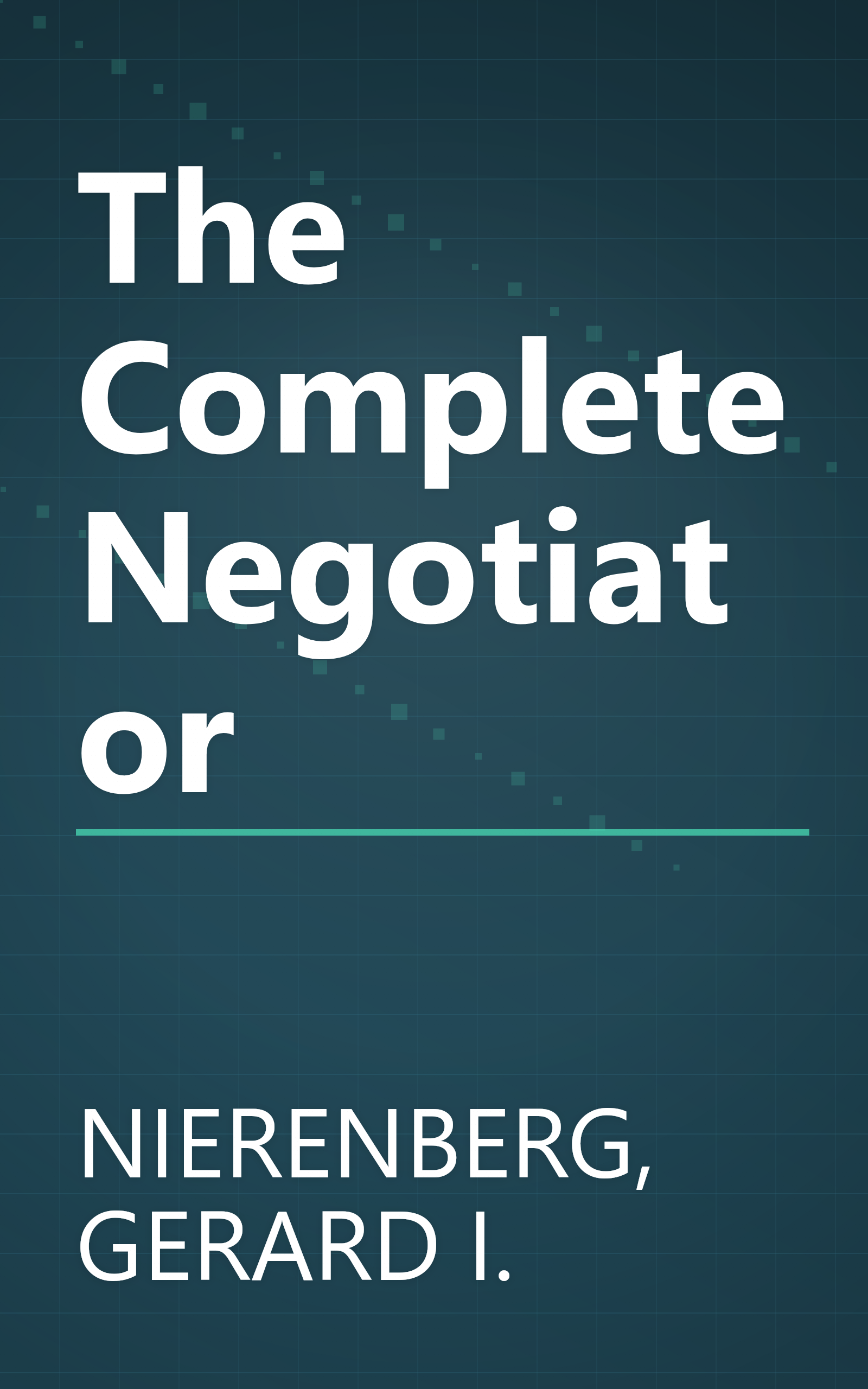 The Complete Negotiator book cover