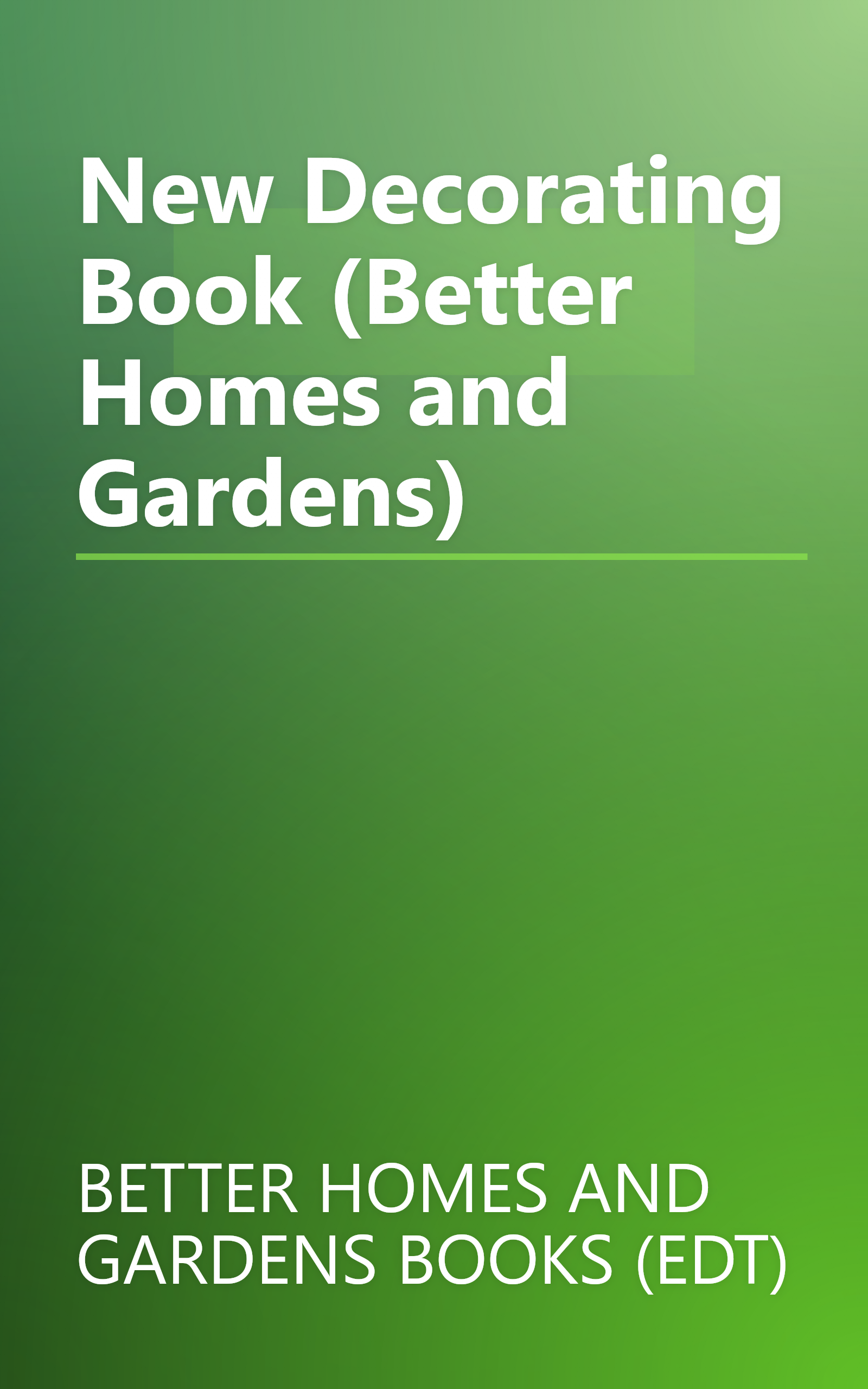 New Decorating Book (Better Homes and Gardens) book cover