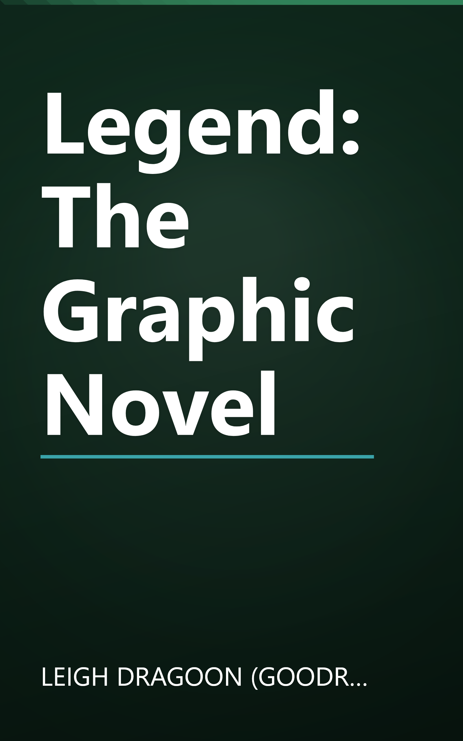 Legend: The Graphic Novel book cover