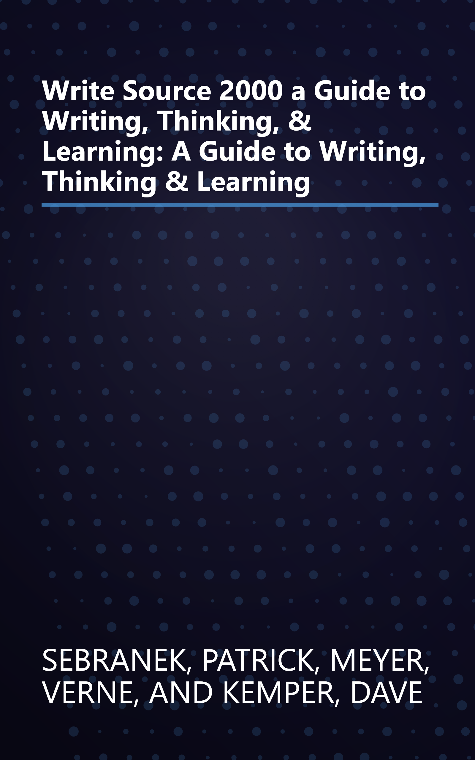 Write Source 2000 a Guide to Writing, Thinking, & Learning: A Guide to Writing, Thinking & Learning book cover