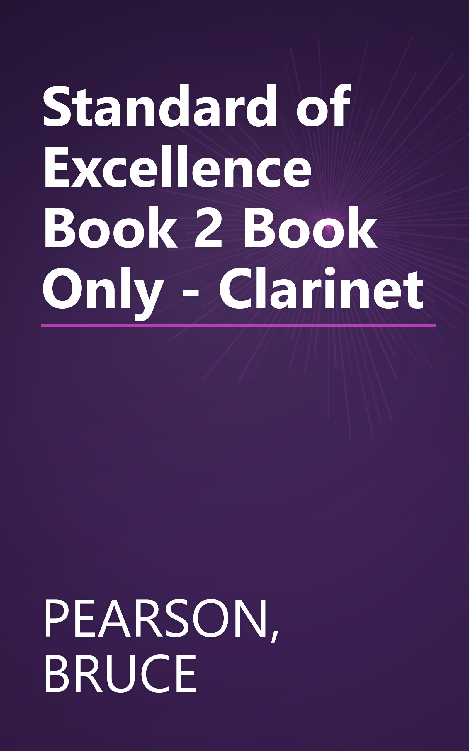 Standard of Excellence Book 2 Book Only - Clarinet book cover