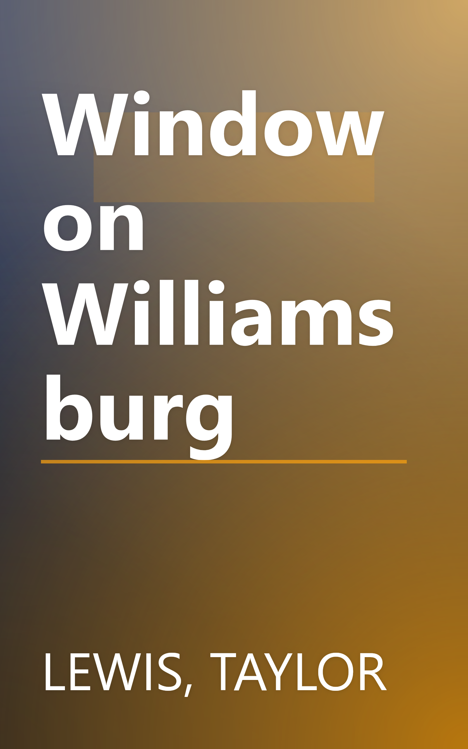 Window on Williamsburg book cover