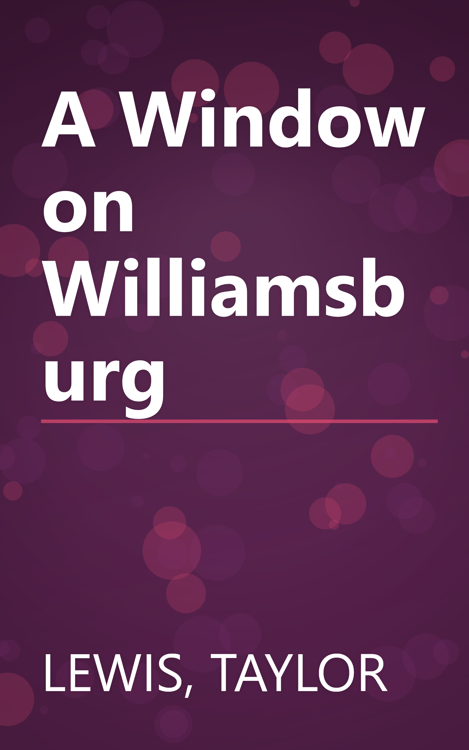 A Window on Williamsburg book cover