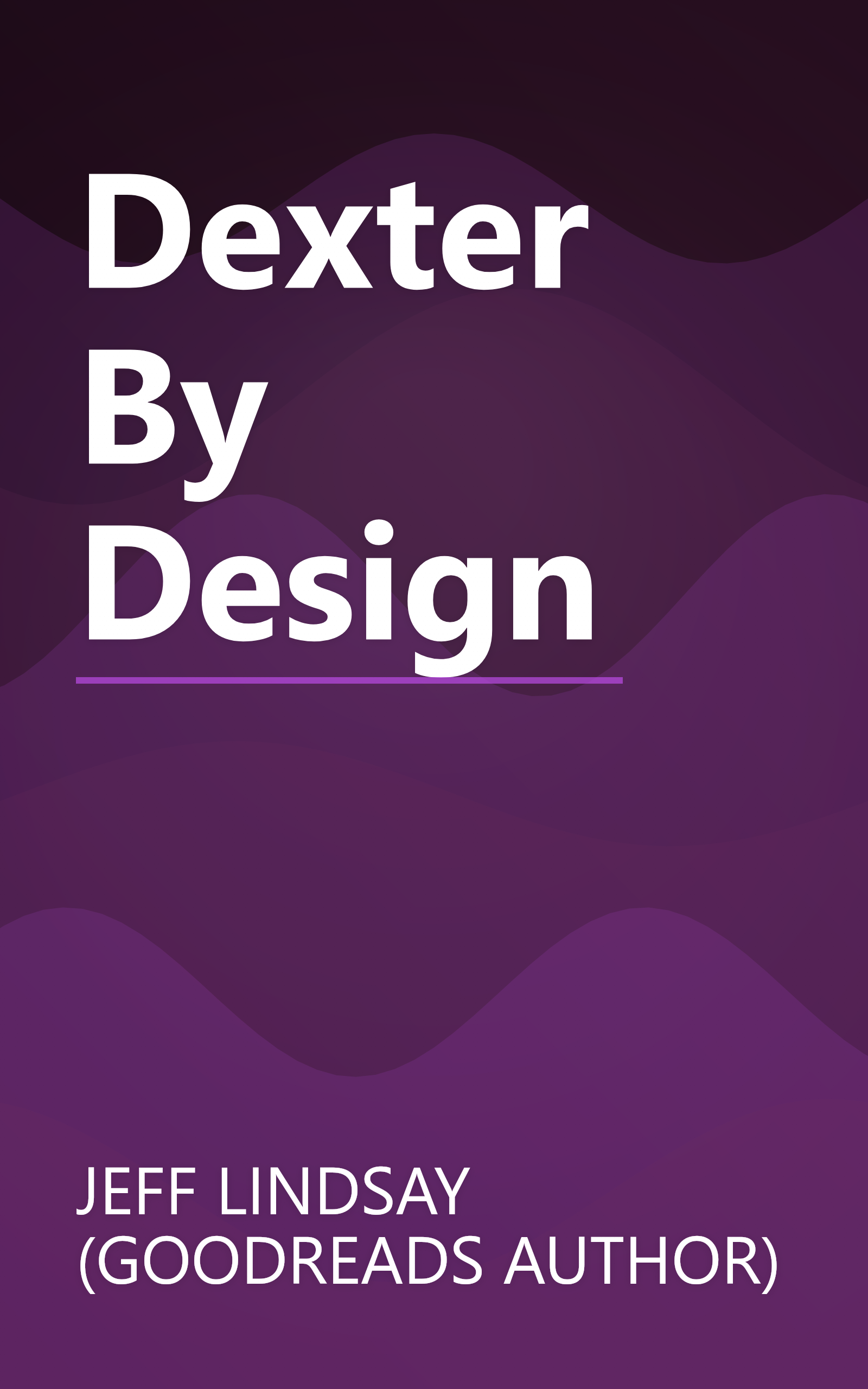 Dexter By Design book cover