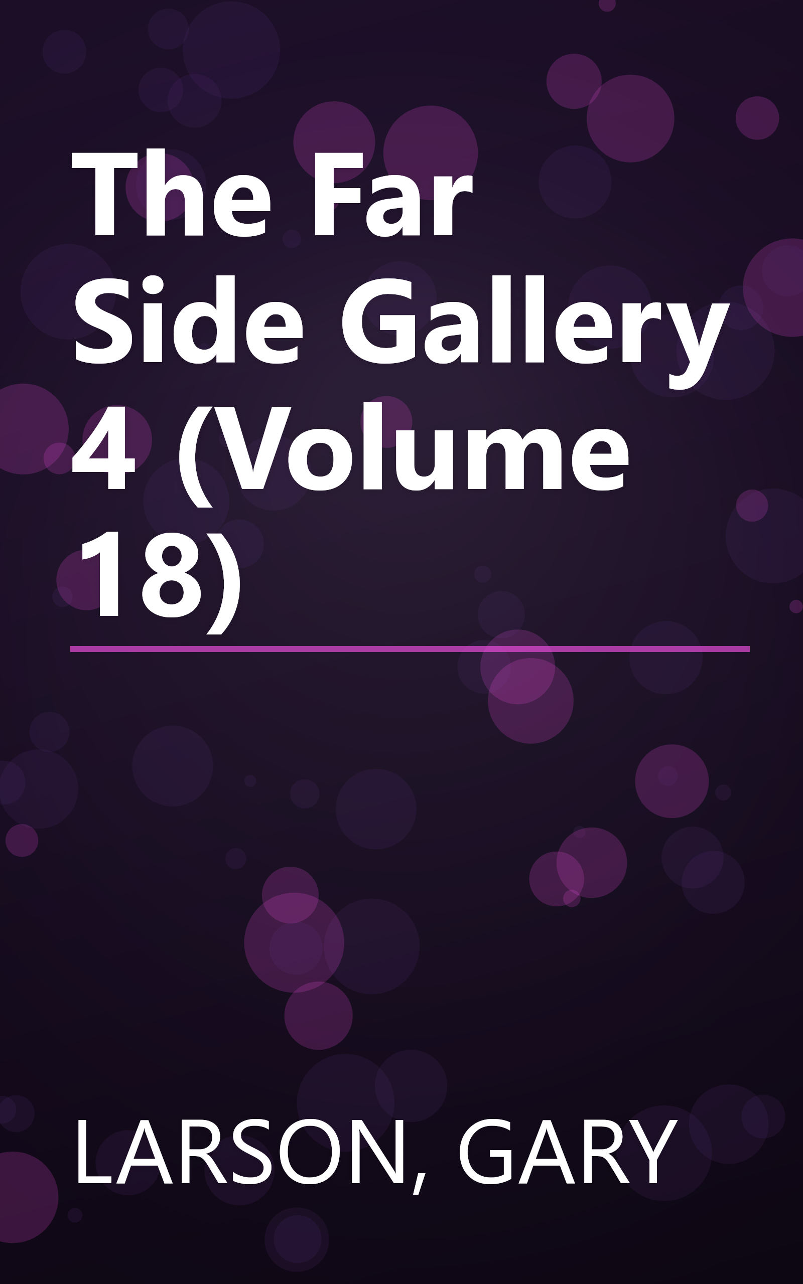 The Far Side Gallery 4 (Volume 18) book cover