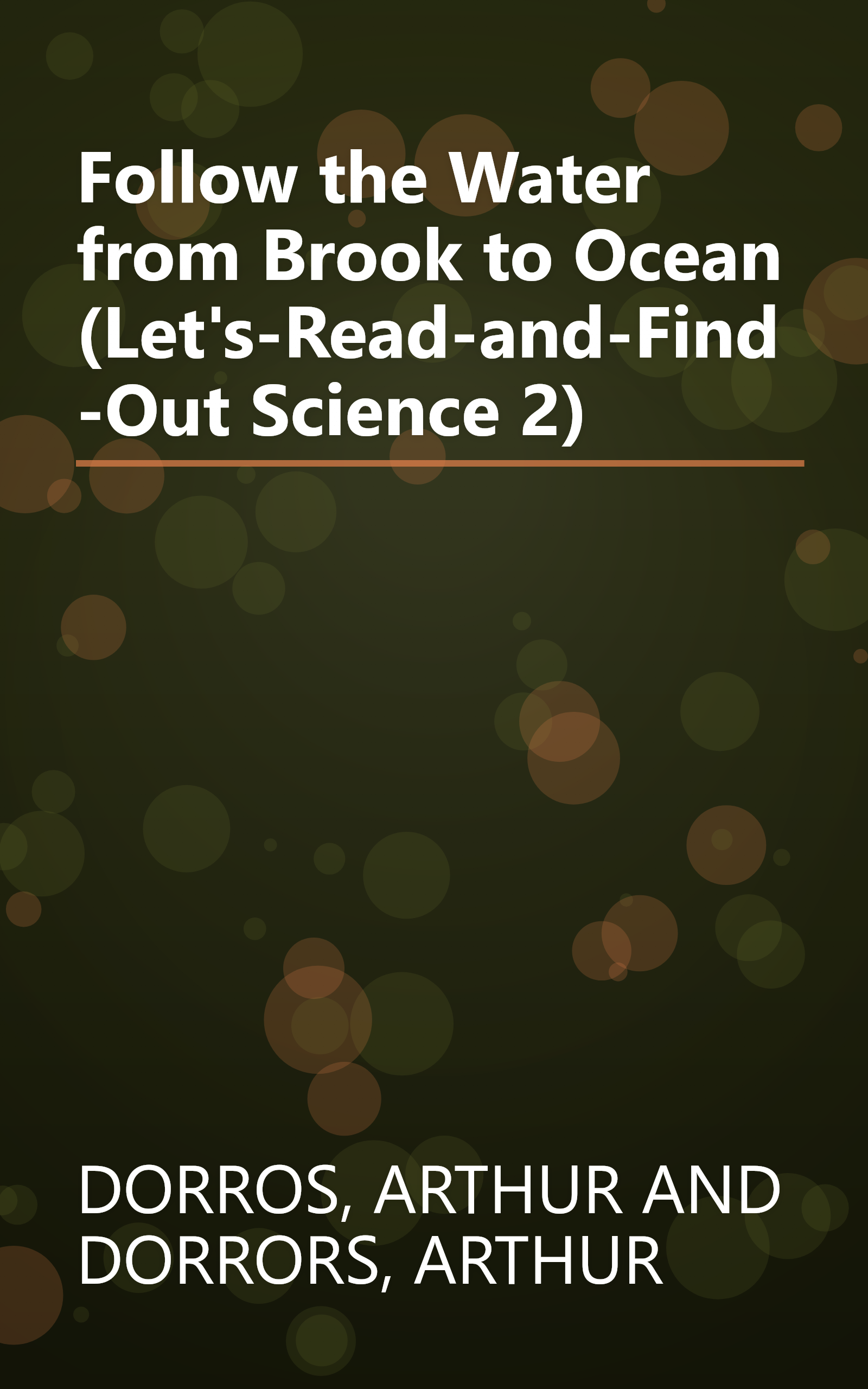 Follow the Water from Brook to Ocean (Let's-Read-and-Find-Out Science 2) book cover
