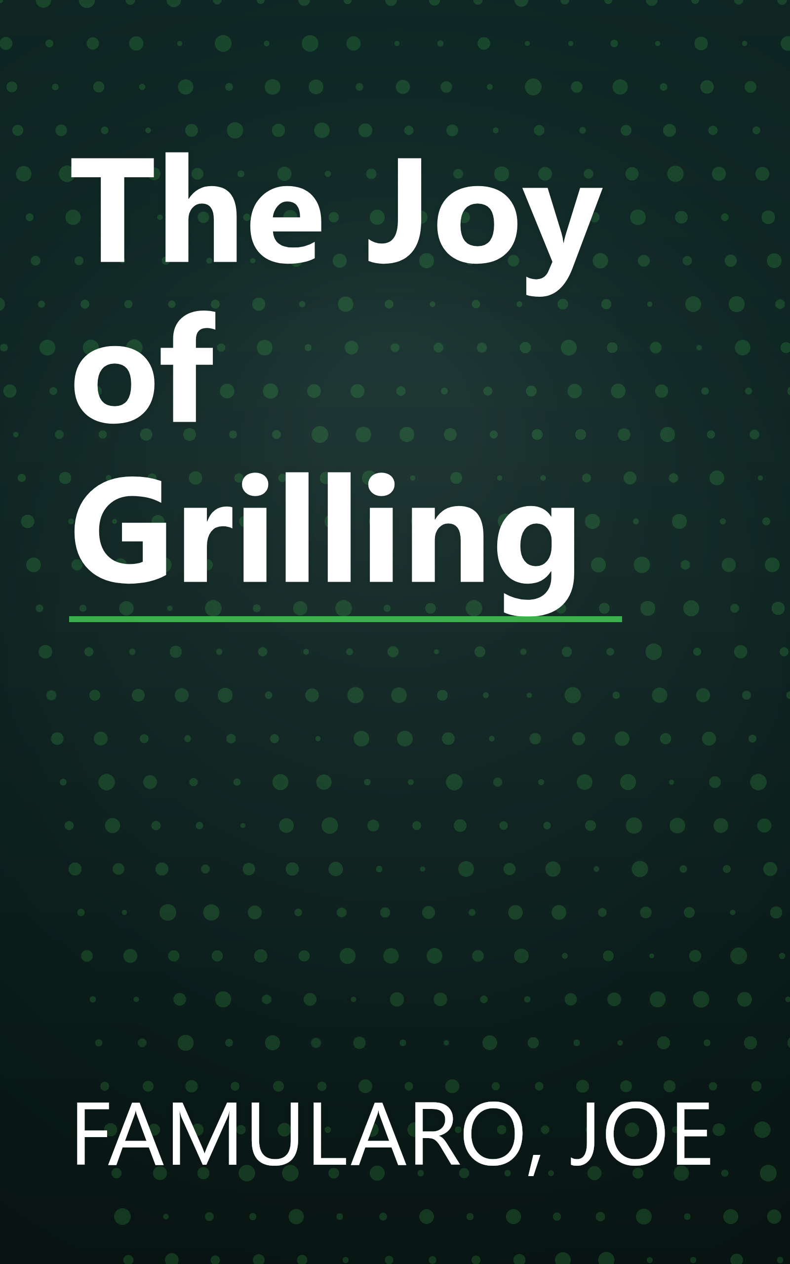 The Joy of Grilling book cover