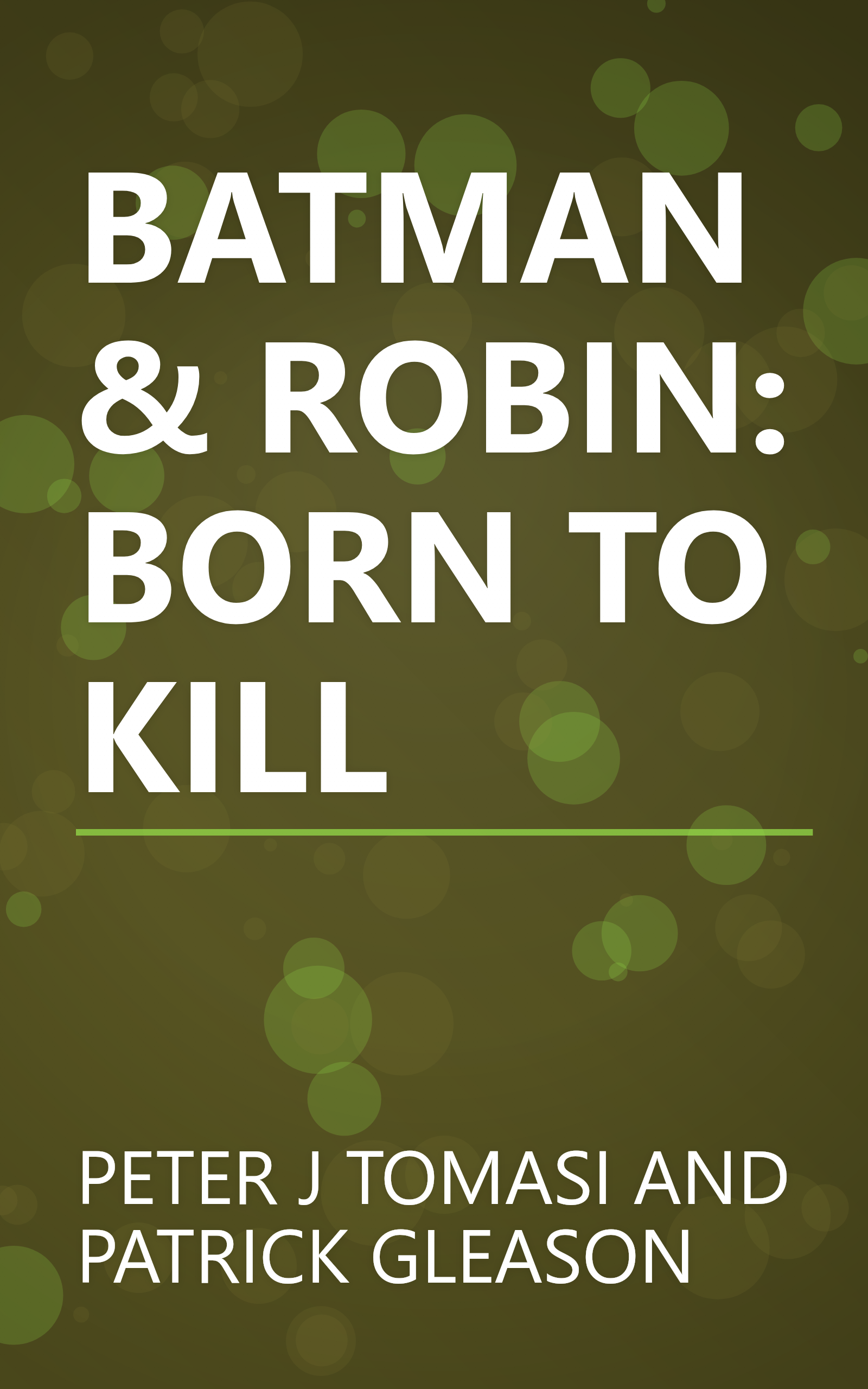 BATMAN & ROBIN: BORN TO KILL book cover