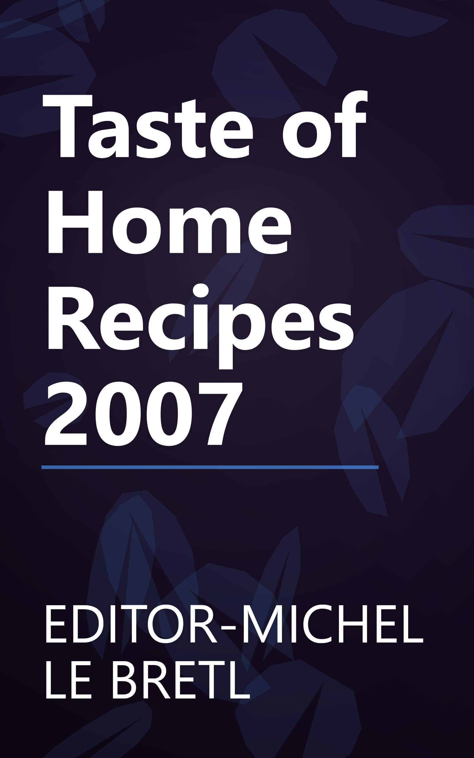 Taste of Home Recipes 2007 book cover