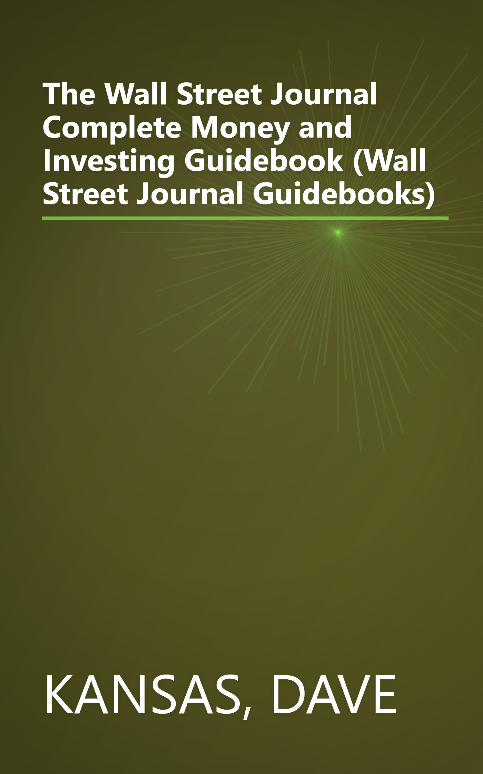 The Wall Street Journal Complete Money and Investing Guidebook (Wall Street Journal Guidebooks) book cover