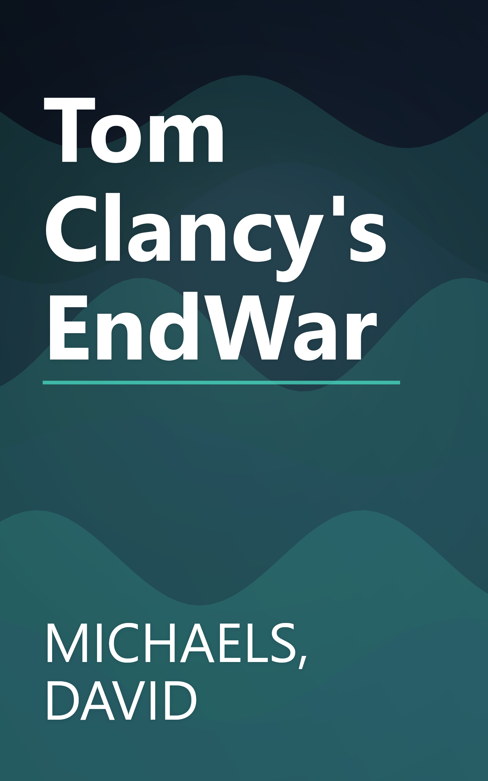 Tom Clancy's EndWar book cover