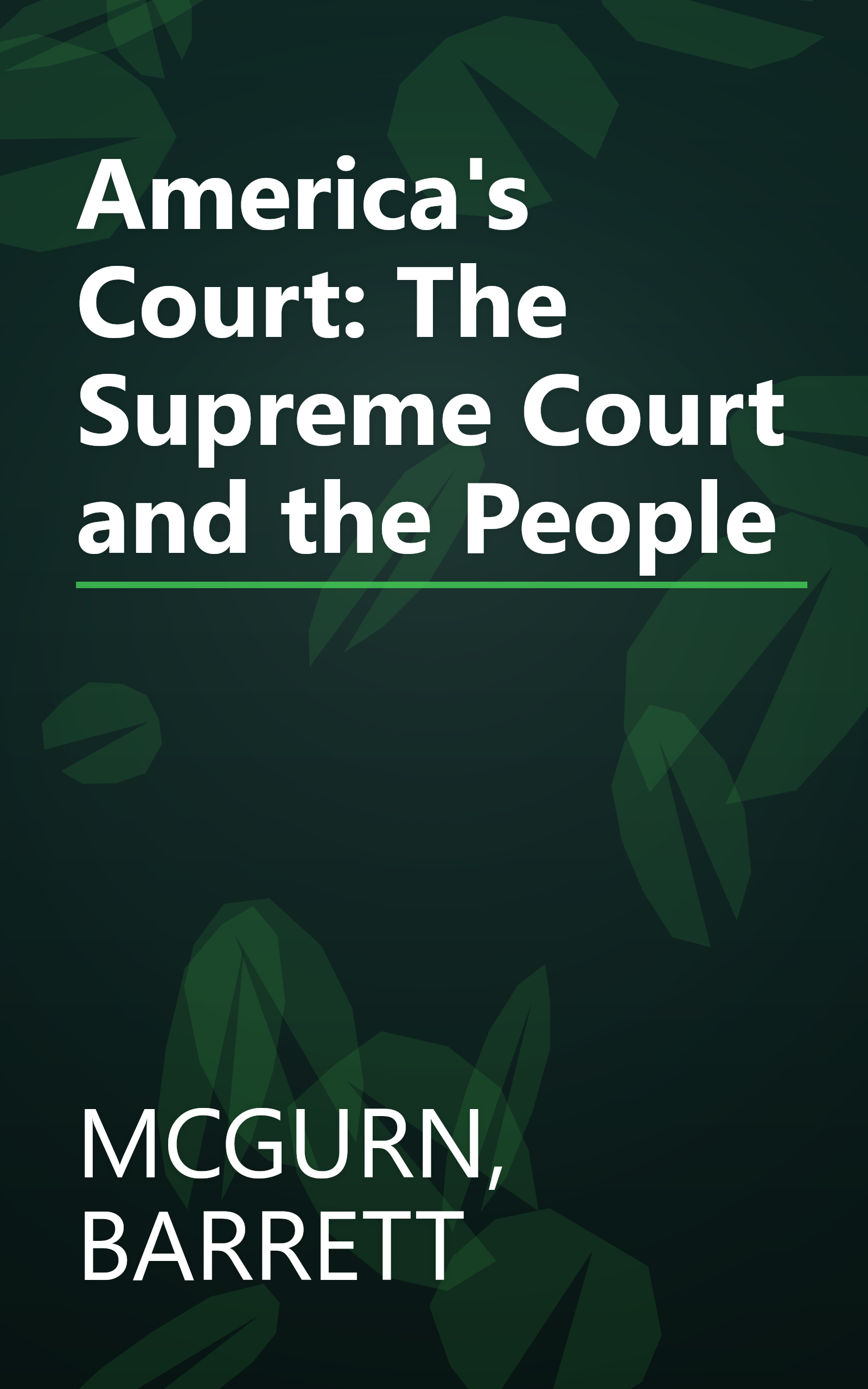 America's Court: The Supreme Court and the People book cover