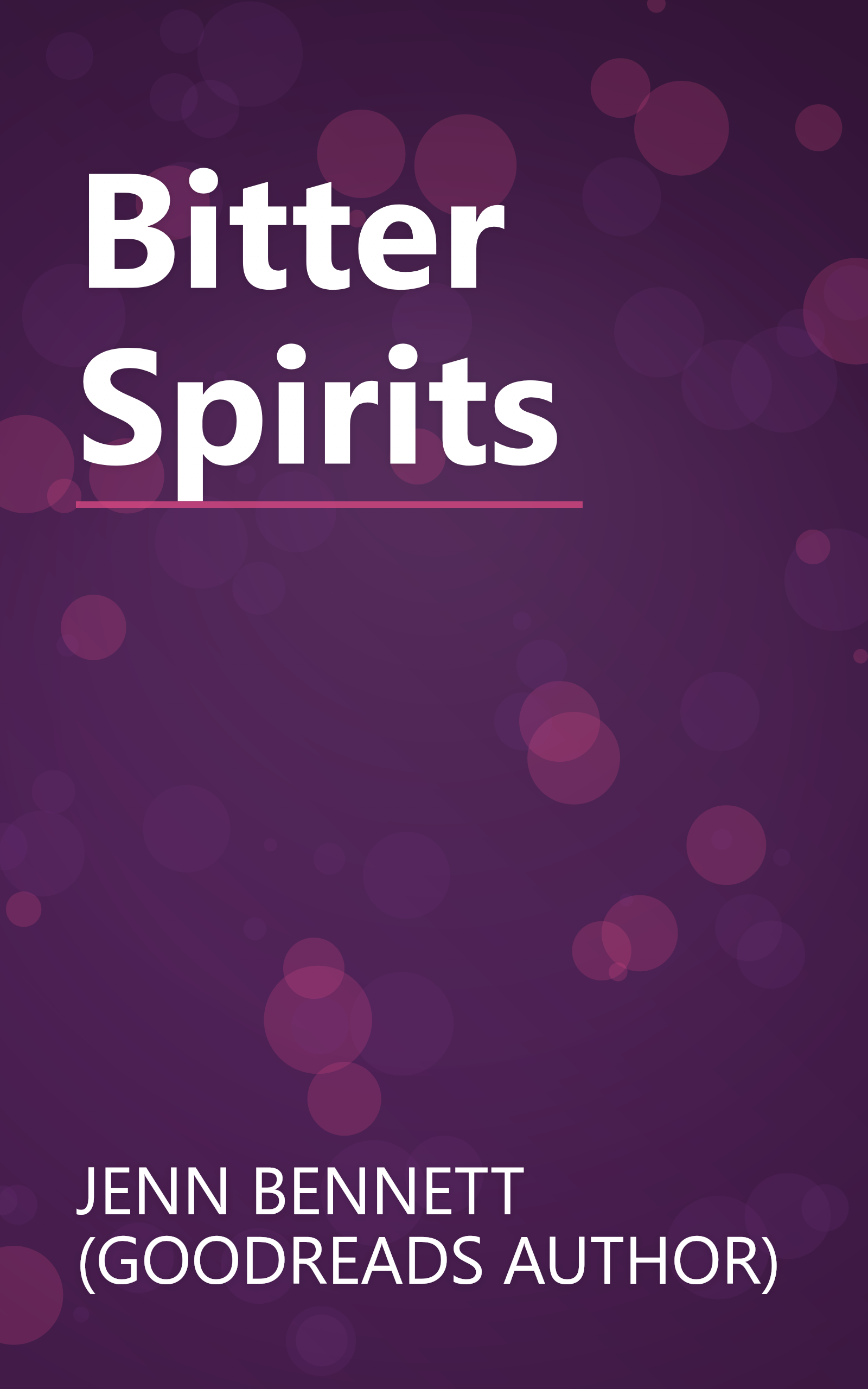 Bitter Spirits book cover