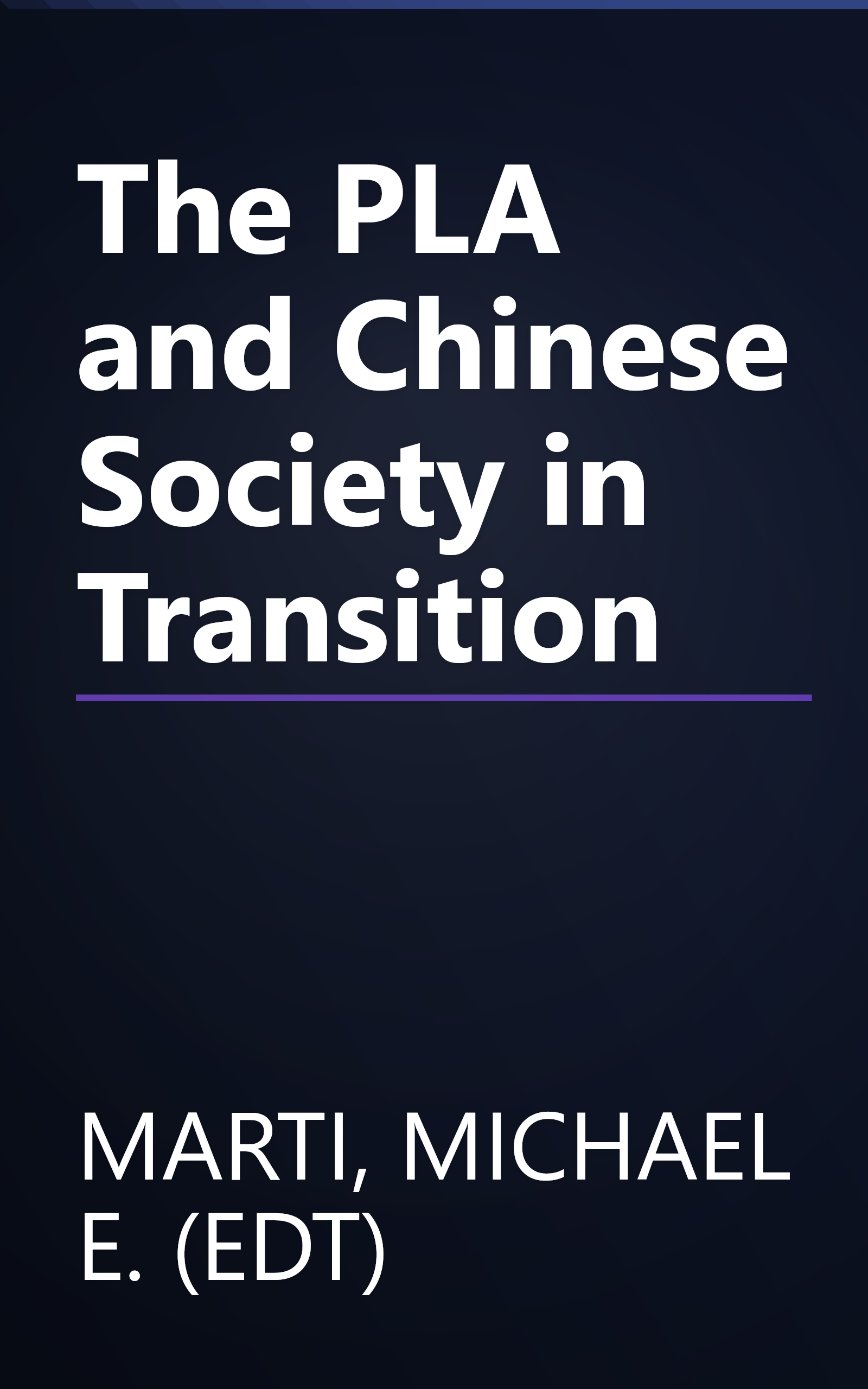 The PLA and Chinese Society in Transition book cover
