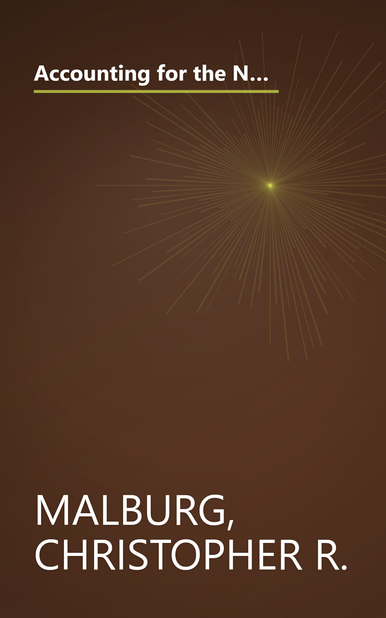 Accounting for the New Business: The Strategies and Practices You Need to Account for Your Success (Adams Expert Advice for Small Business) book cover