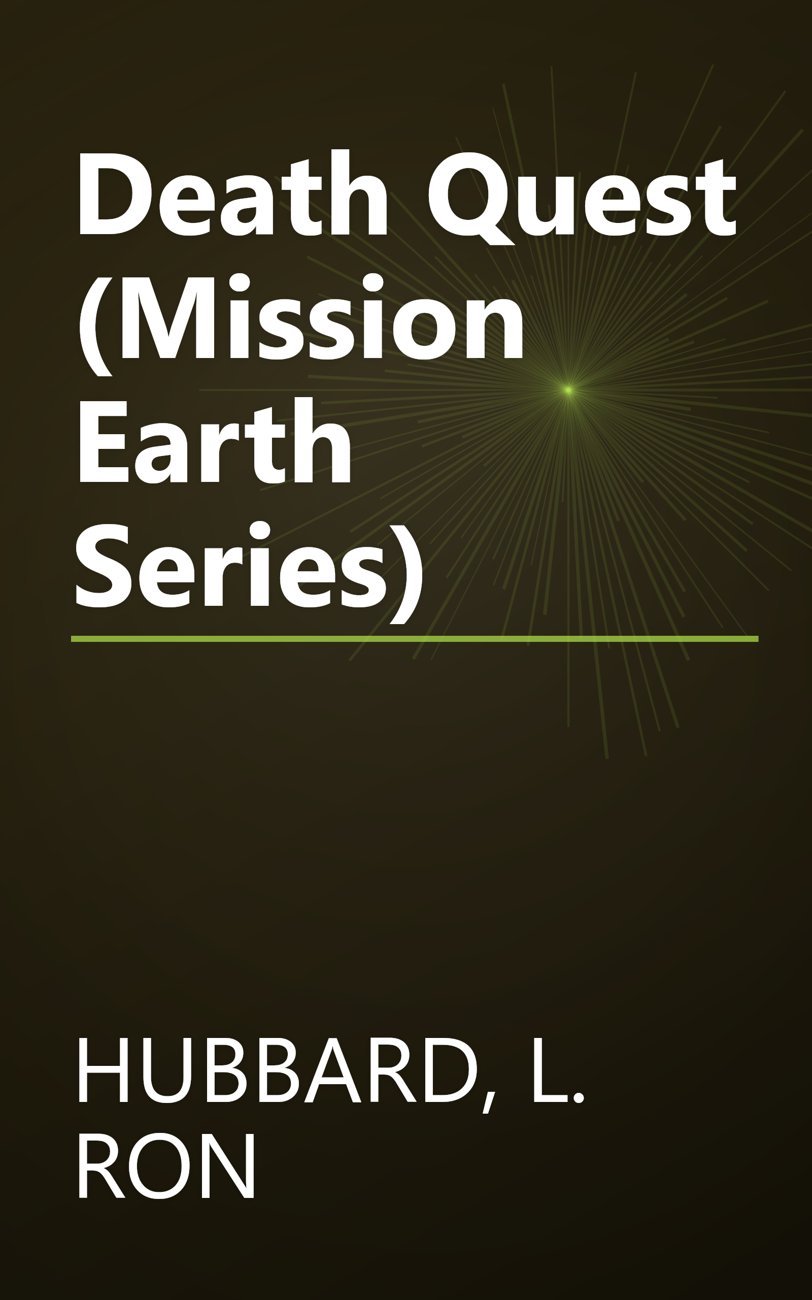 Death Quest (Mission Earth Series) book cover