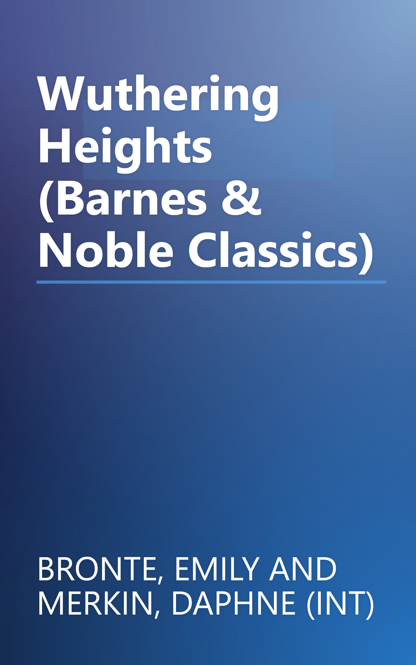 Wuthering Heights (Barnes & Noble Classics) book cover