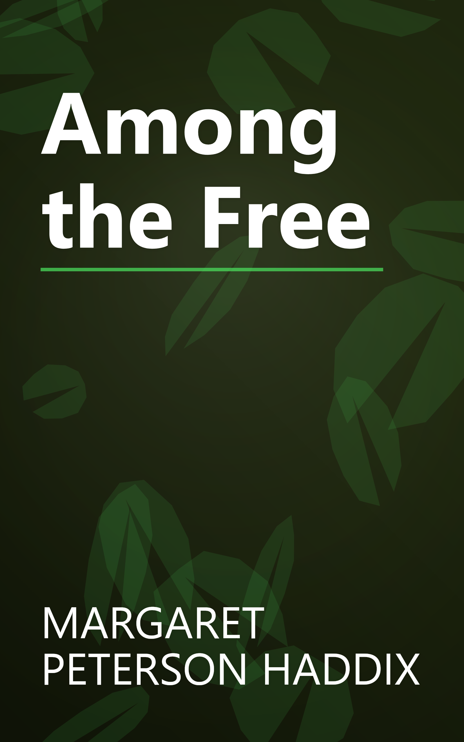 Among the Free book cover