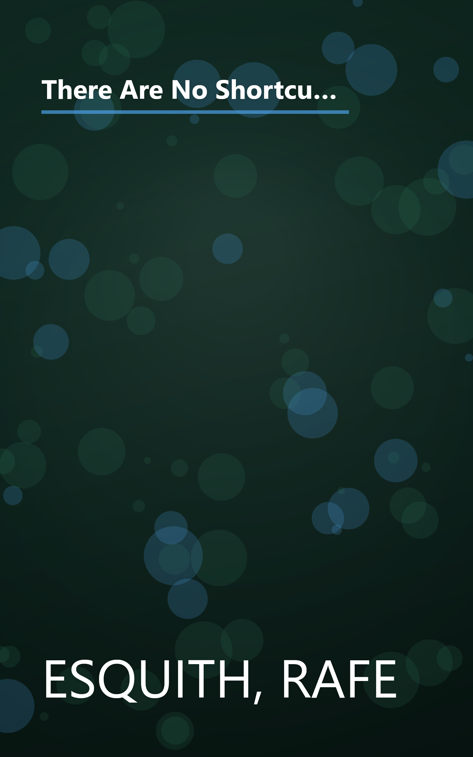 There Are No Shortcuts: How an inner-city teacher--winner of the American Teacher Award--inspires his students and challenges us to rethink the way we educate our children book cover