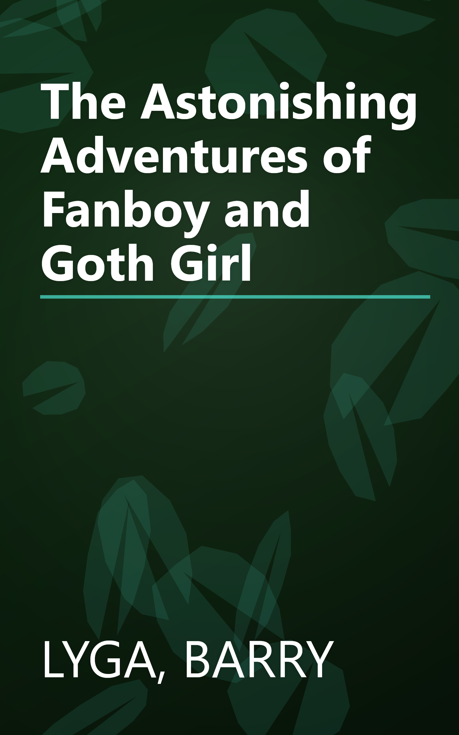 The Astonishing Adventures of Fanboy and Goth Girl book cover