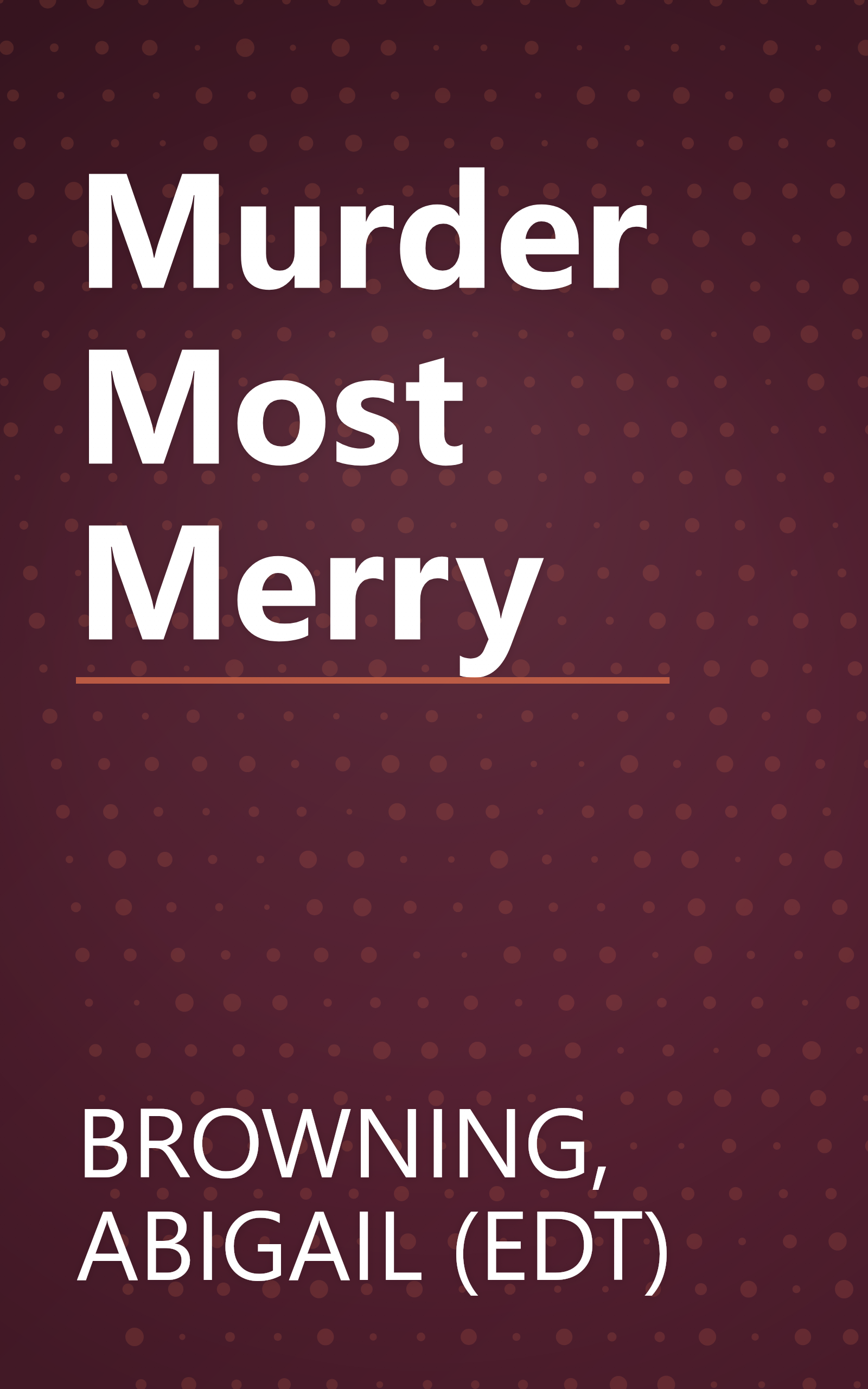 Murder Most Merry book cover